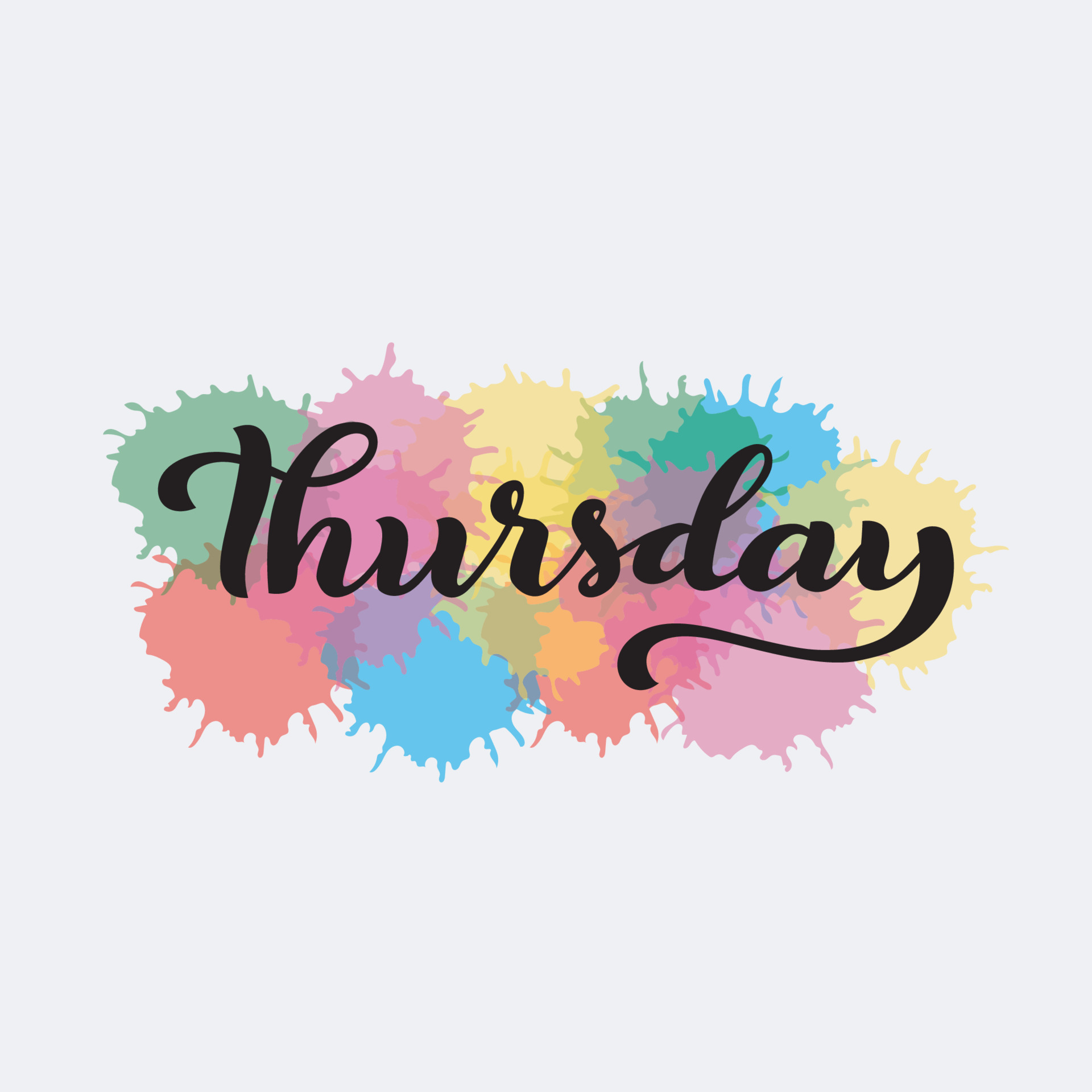 thursday text lettering with colorful watercolor splatter background ... thursday text lettering with colorful watercolor splatter background ...