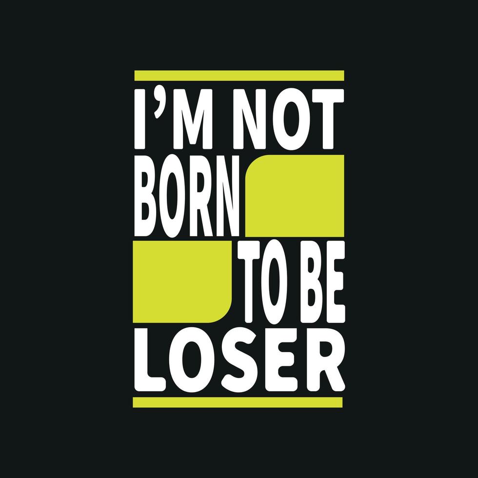 Motivational Typography Quote T Shirt Design Poster Print Postcard