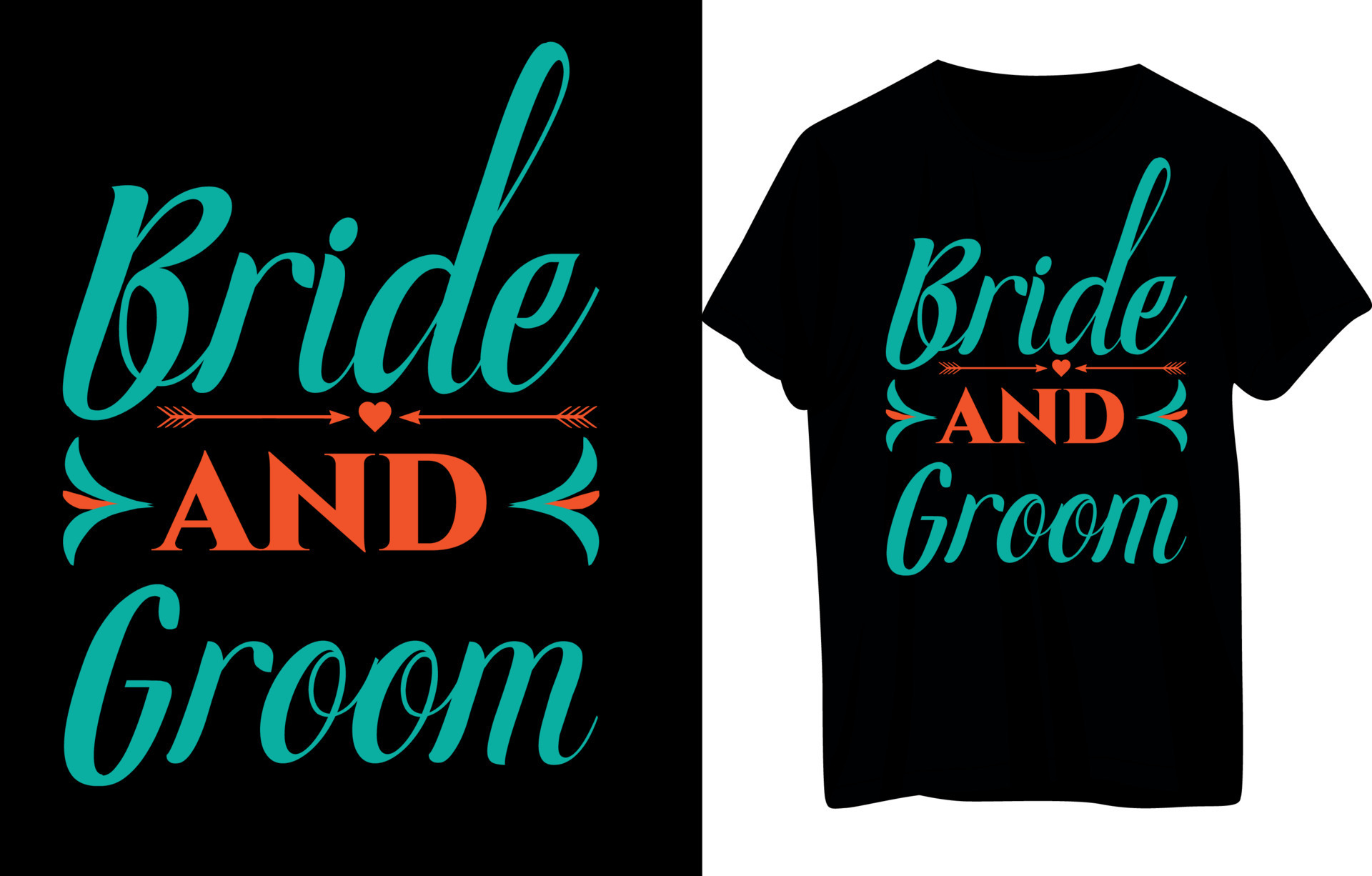Bride Or Groom T Shirt Design 16730133 Vector Art At Vecteezy