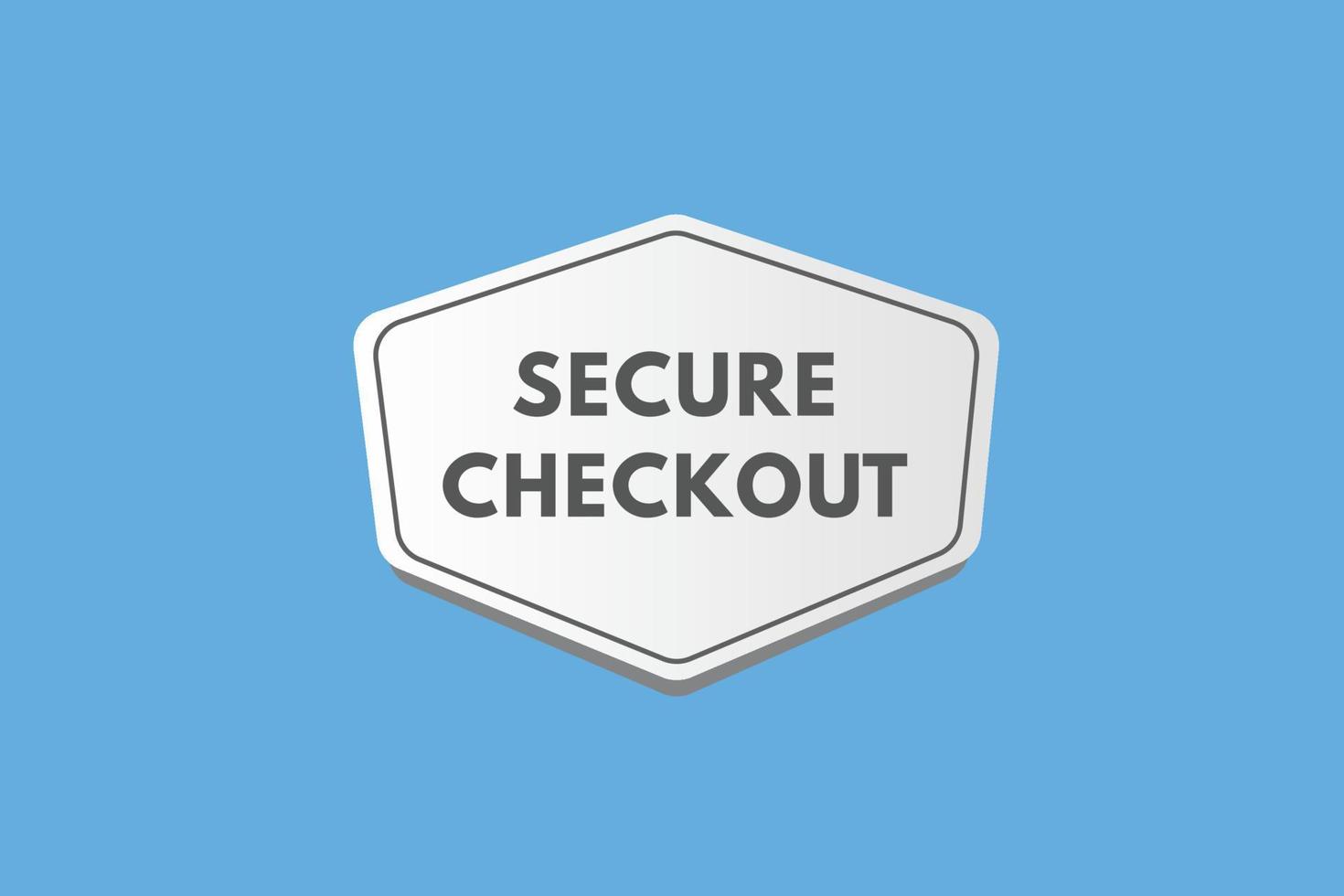 Secure Checkout Text Button Secure Checkout Sign Icon Label Sticker Web Buttons 16764033 Vector