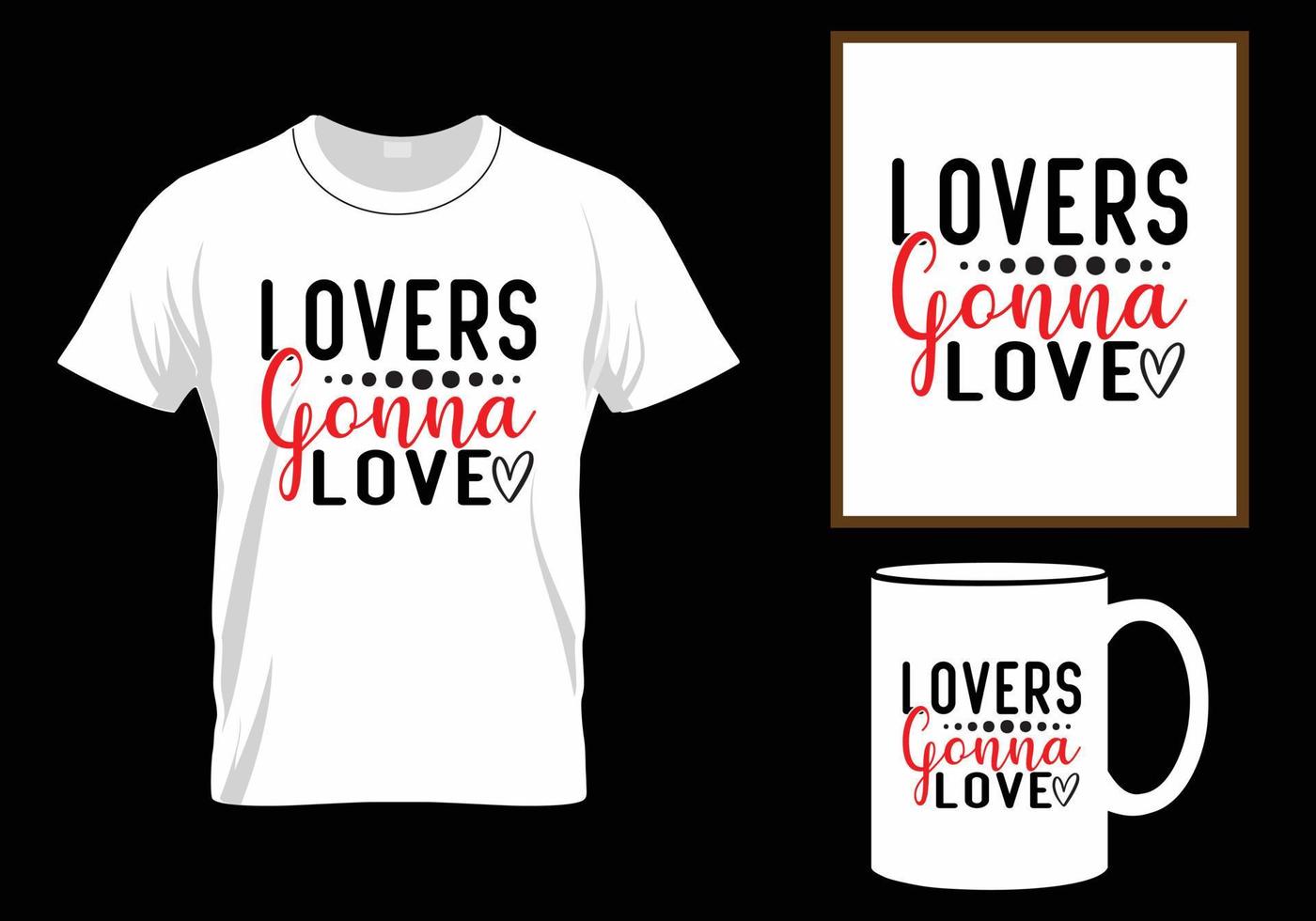 Valentines Day T Shirt Design Vector Love Lettering In Vintage Style
