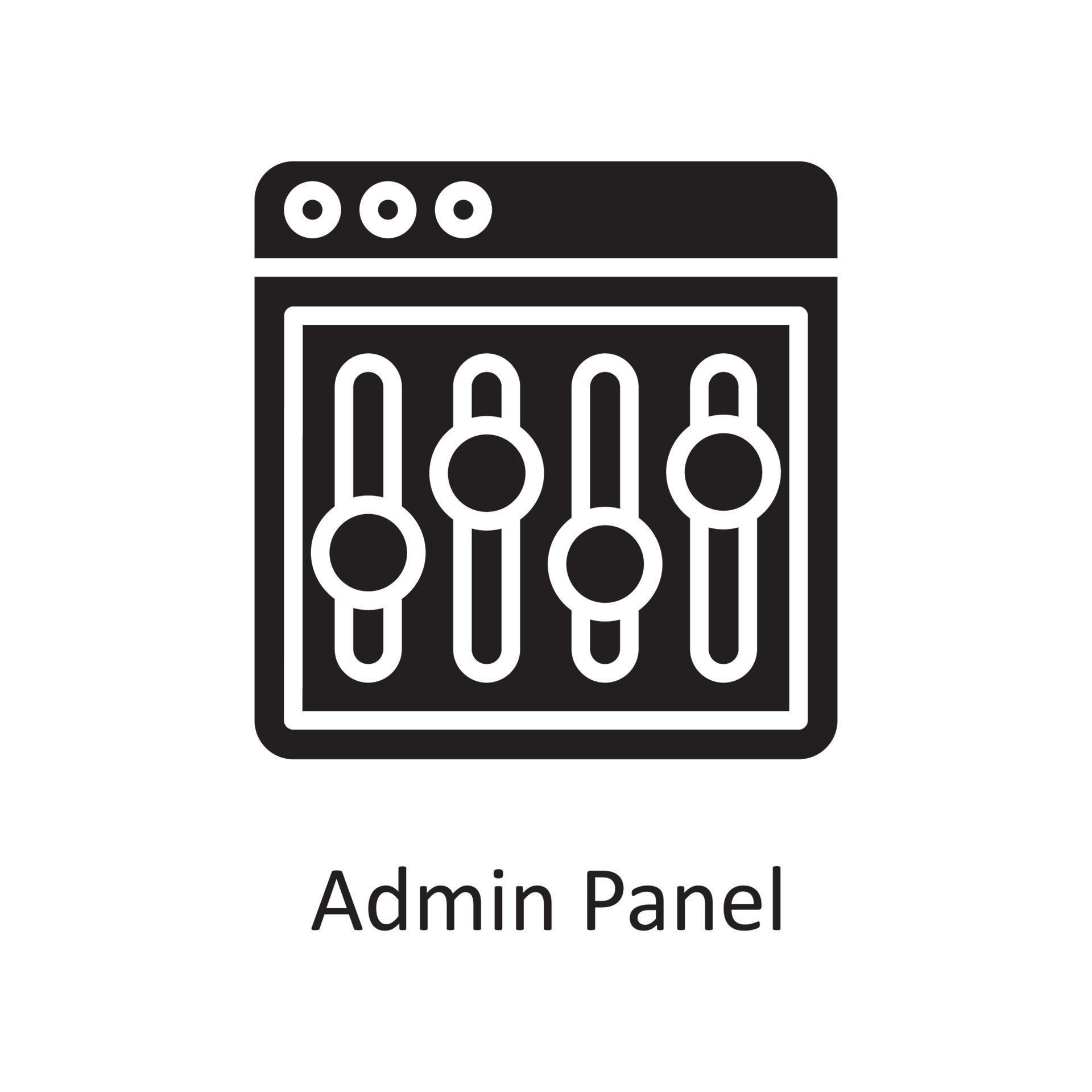 Admin Panel Vector Solid Icon Design illustration. Design and ...