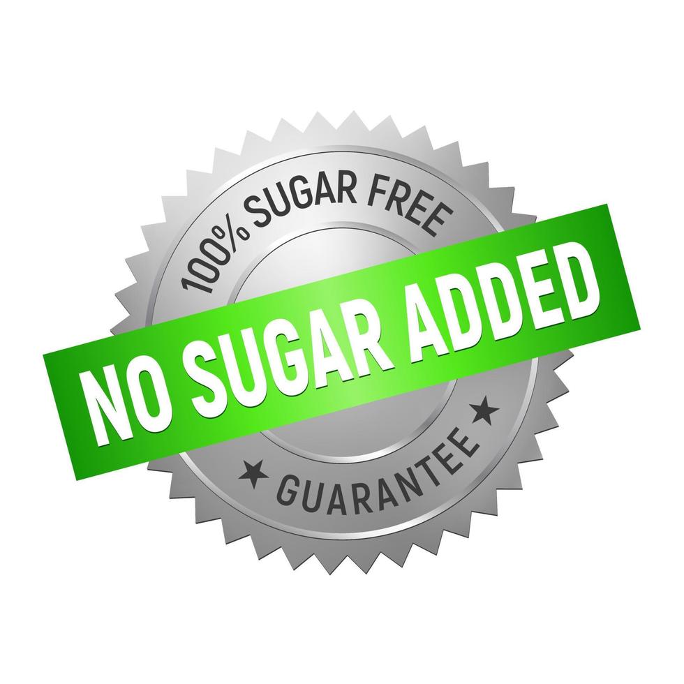 Badge no sugar added. Silver and green sugar free rubber stamp. Design ... Badge no sugar added. Silver and green sugar free rubber stamp. Design ...