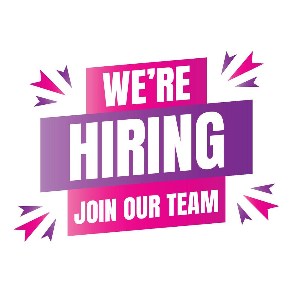 We are hiring join us announcement, Job vacancy join our team sign 16937675 Vector Art at Vecteezy