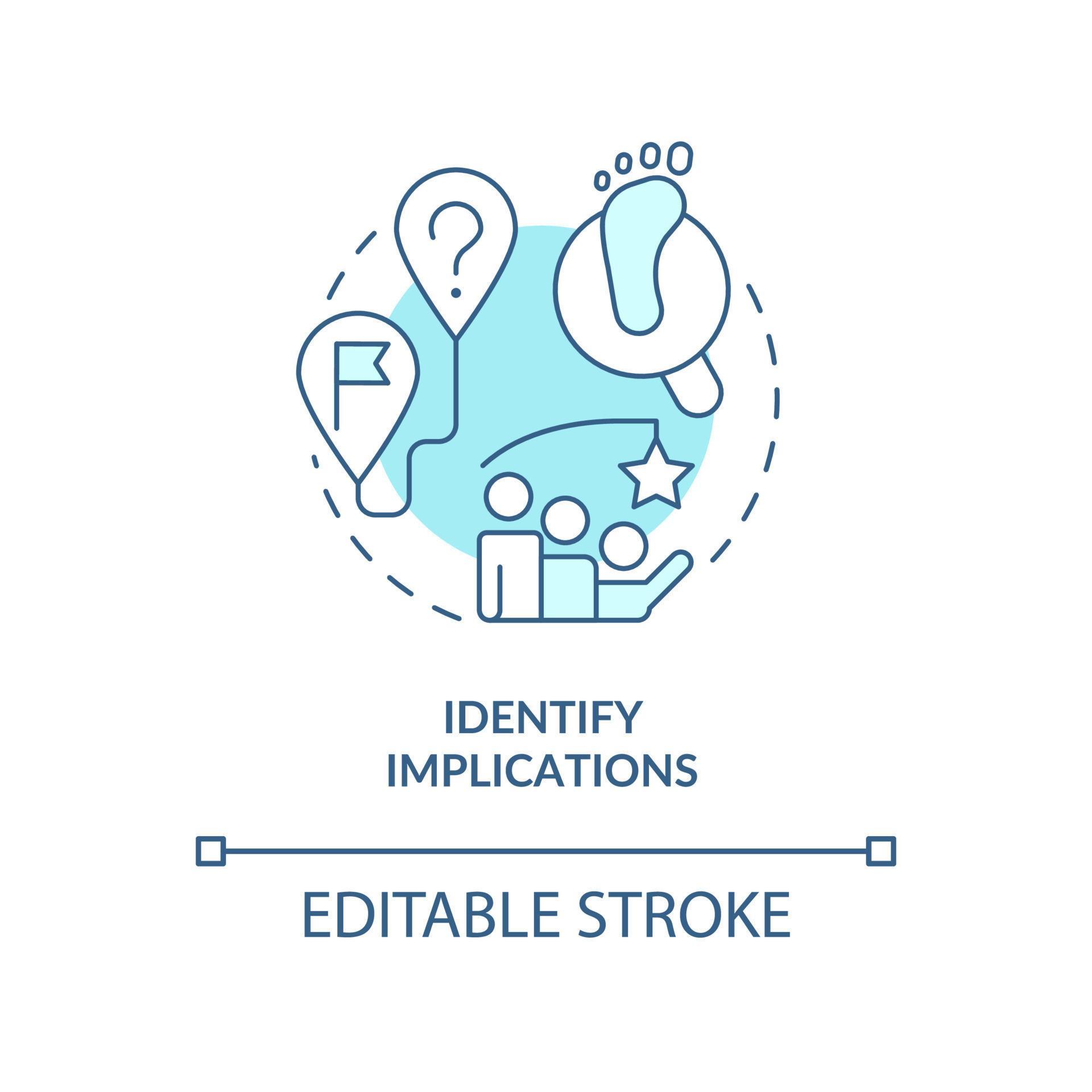 Identify implications turquoise concept icon. Impact on business. Trend evaluation abstract idea ...