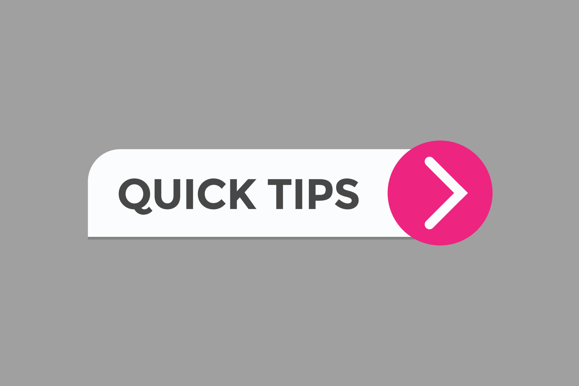 quick tips button vectors.sign label speech bubble quick tips 17057008 ... quick tips button vectors.sign label speech bubble quick tips 17057008 ...