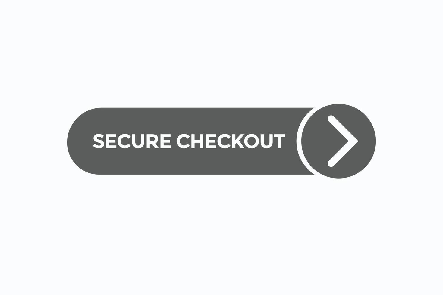 Secure Checkout Button Vectorssign Label Speech Bubble Secure Checkout 17057302 Vector Art At