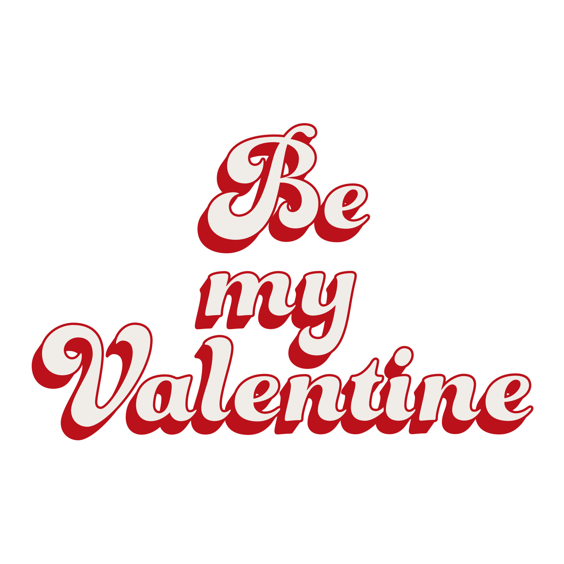 Be my Valentine. Happy valentines day. Love concept. Trendy retro ...