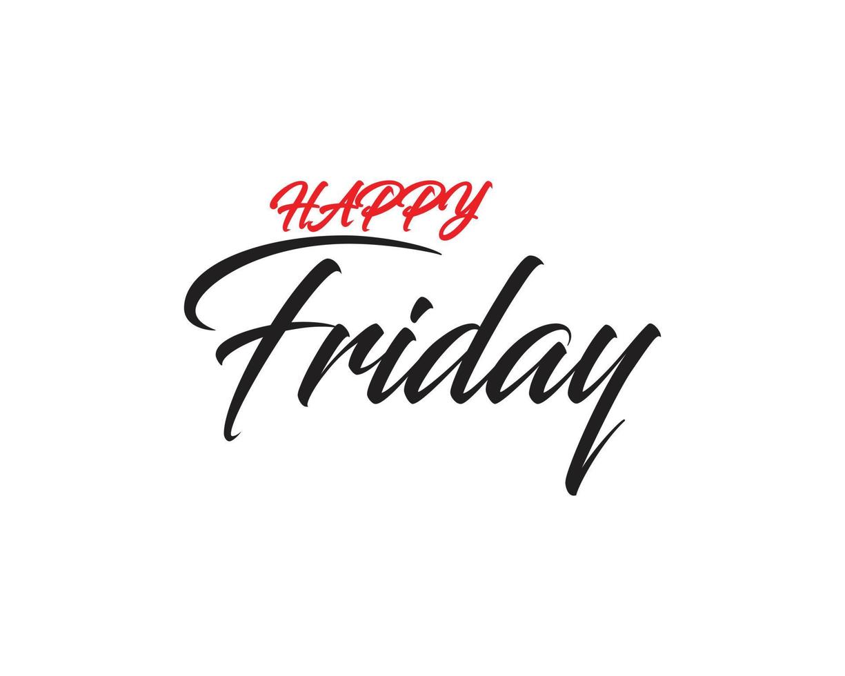 Happy Friday Trendy Hand Lettering Quote Fashion Graphics Art Print For Posters And Greeting