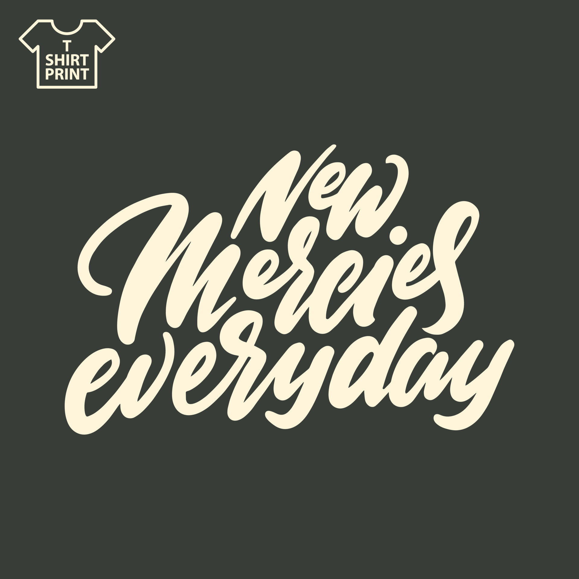 Handwritten lettering. New mercies everyday. T shirt print. 17125378 ...