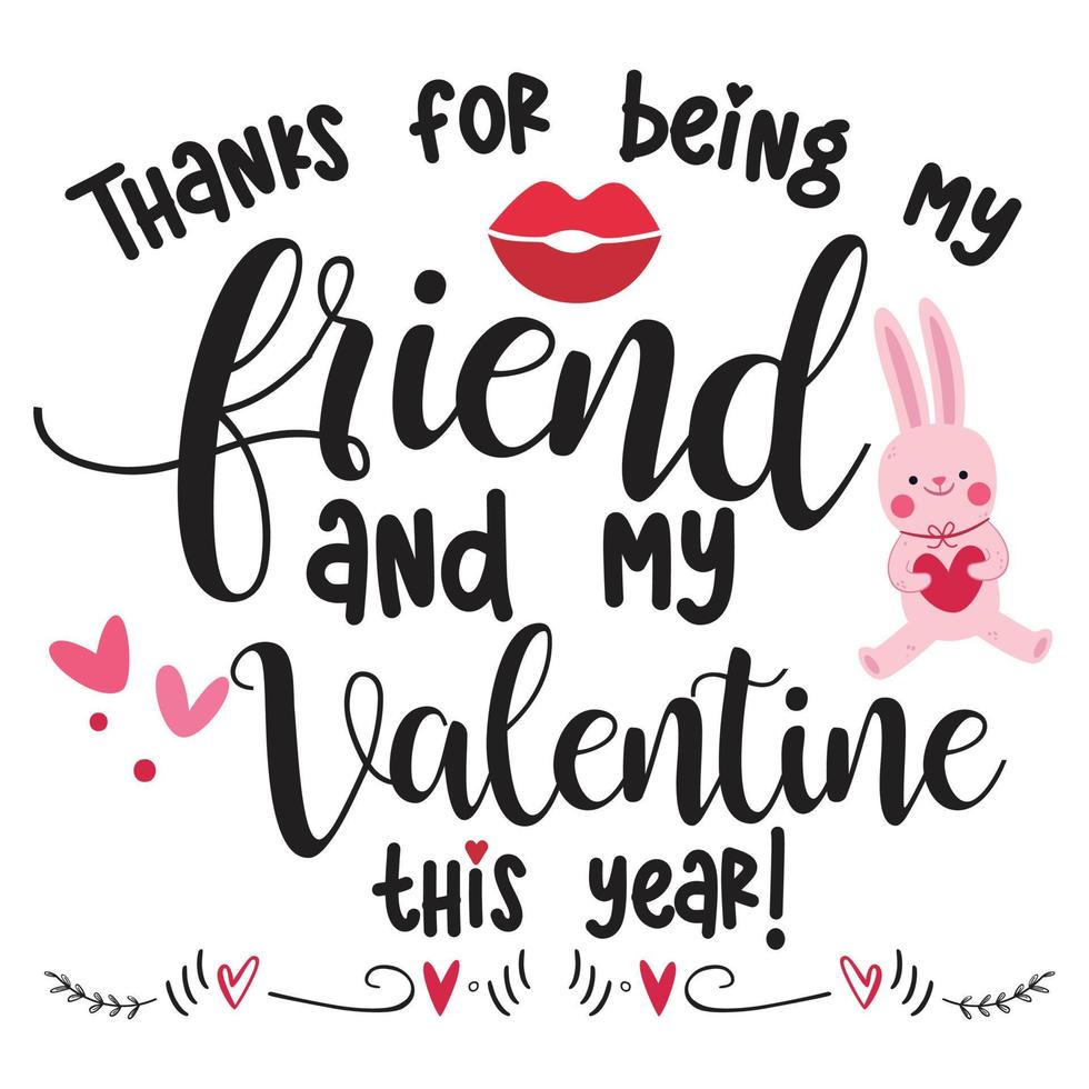 gracias por ser mi amigo y mi san valentín este año, feliz día de san ... gracias por ser mi amigo y mi san valentín este año, feliz día de san ...