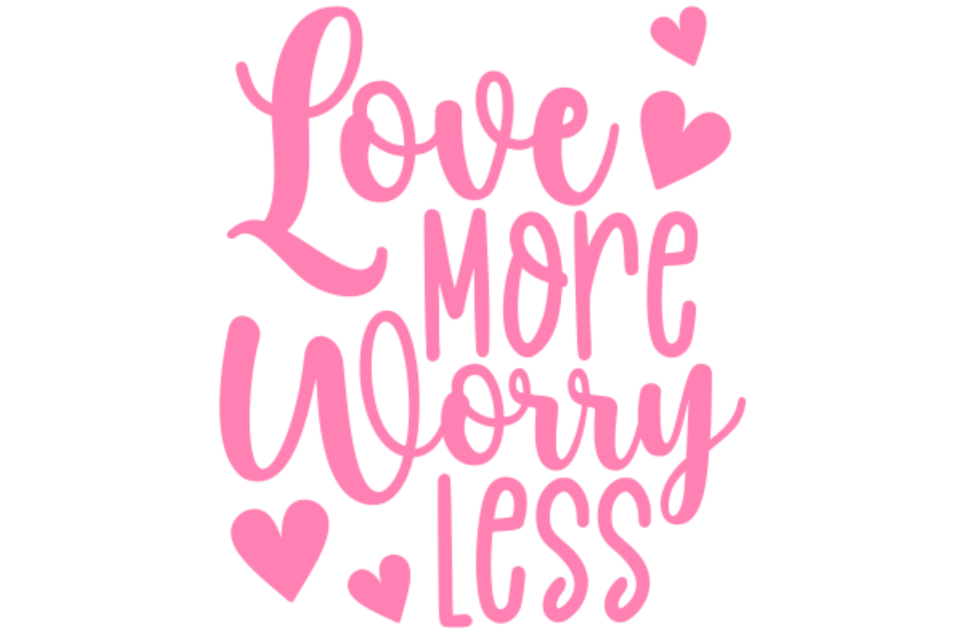 Free love more worry less 17219680 PNG with Transparent Background Free love more worry less 17219680 PNG with Transparent Background