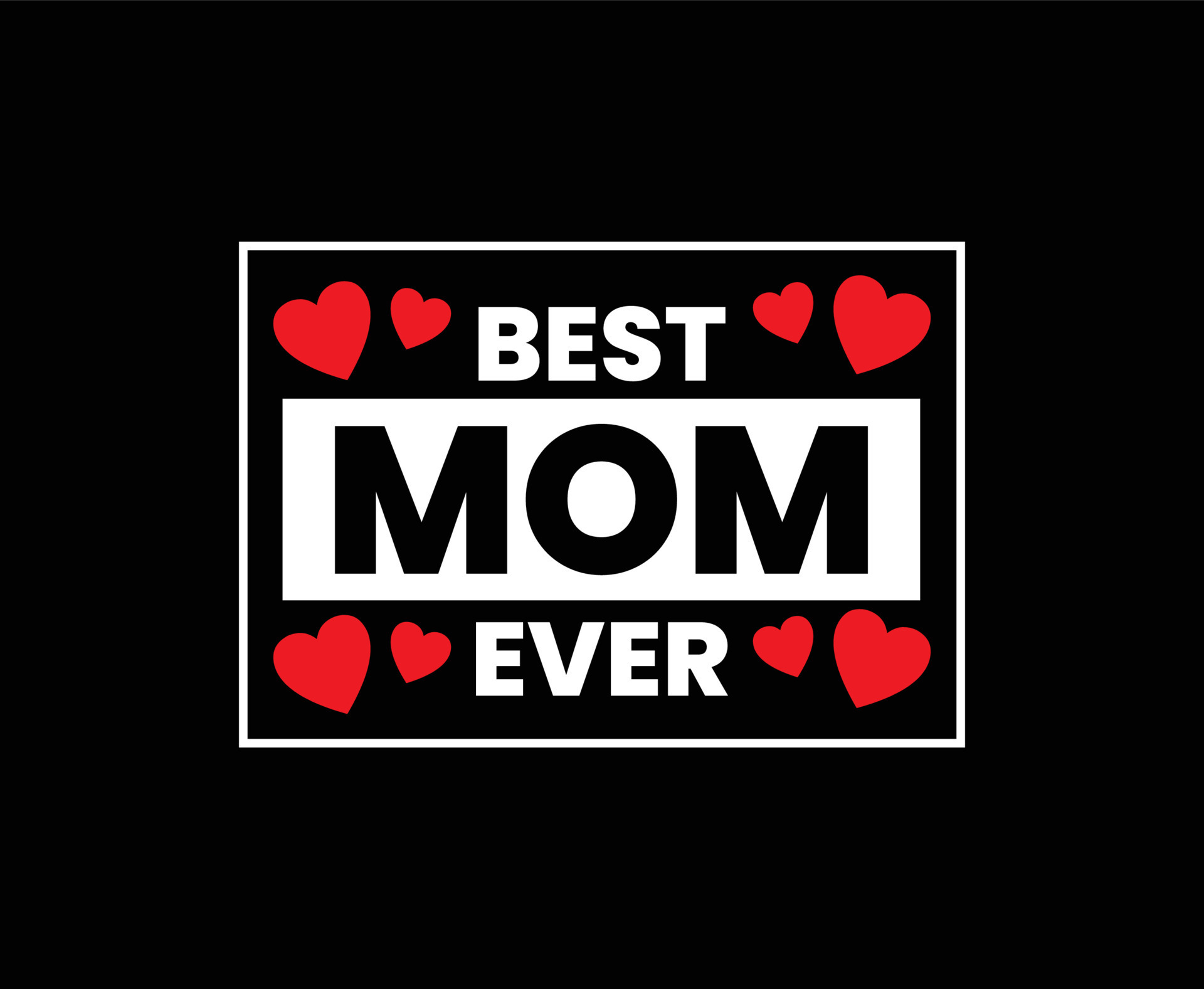 Best Mom Ever Typography Vector T Shirt Design 17241970 Vector Art At