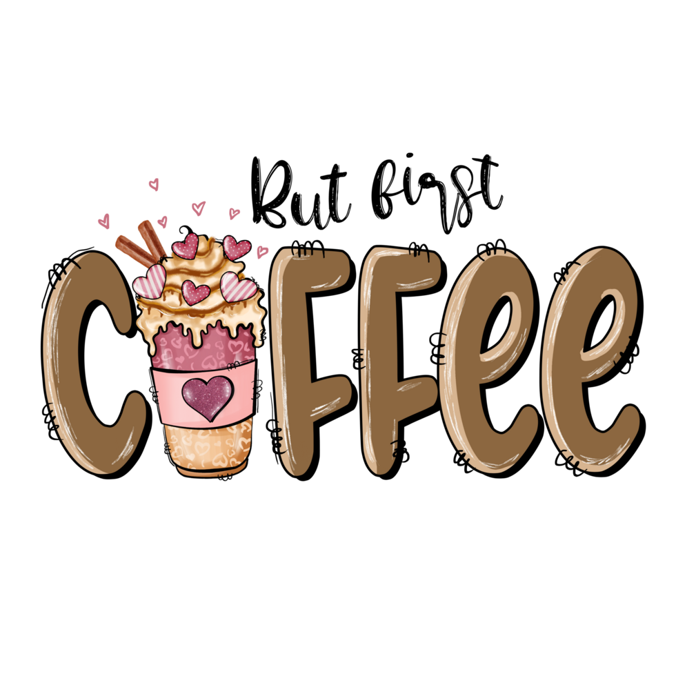 Happy Valentine Coffee Valentines Day Drinks Sublimation Design