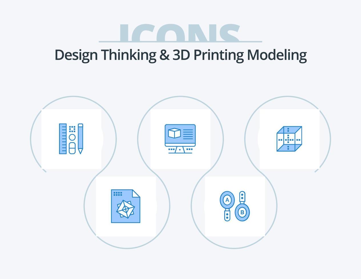 Design Thinking And D Printing Modeling Blue Icon Pack 5 Icon Design ...