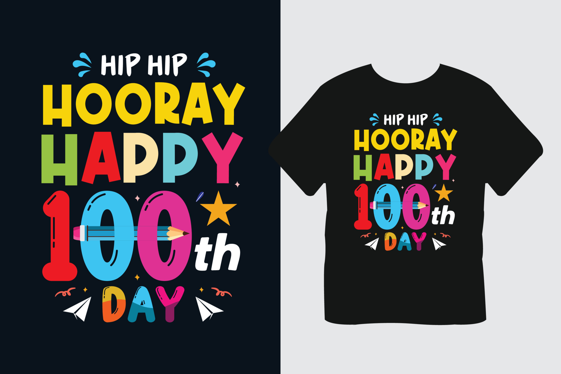 Hip Hip Hooray Happy 100th Day T-Shirt Design 17453239 Vector Art at ...