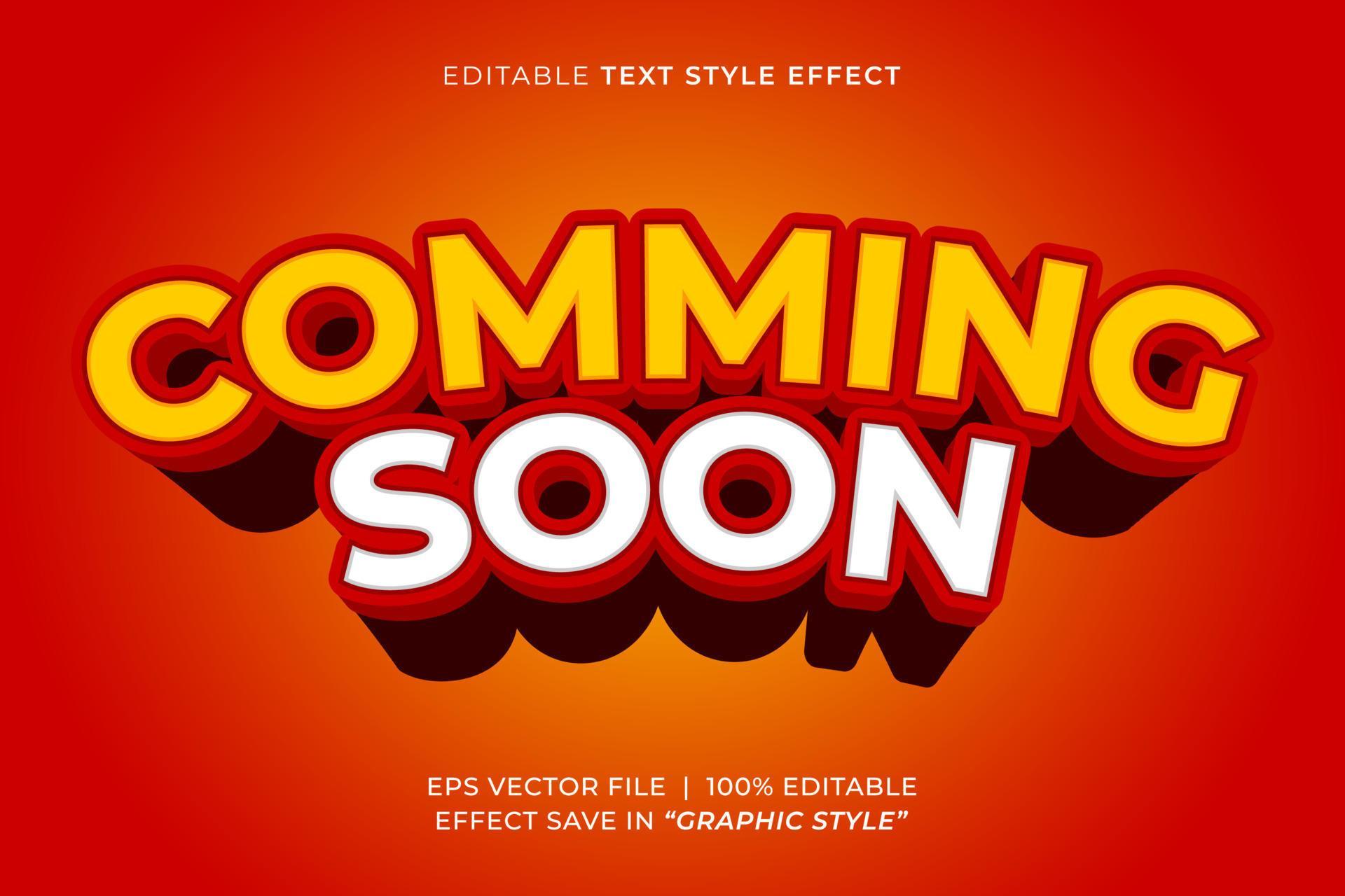 Comming soon editable text effect 17554492 Vector Art at Vecteezy