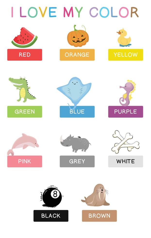 I Love My Color Poster. Color education worksheet for preschool. Vector ...