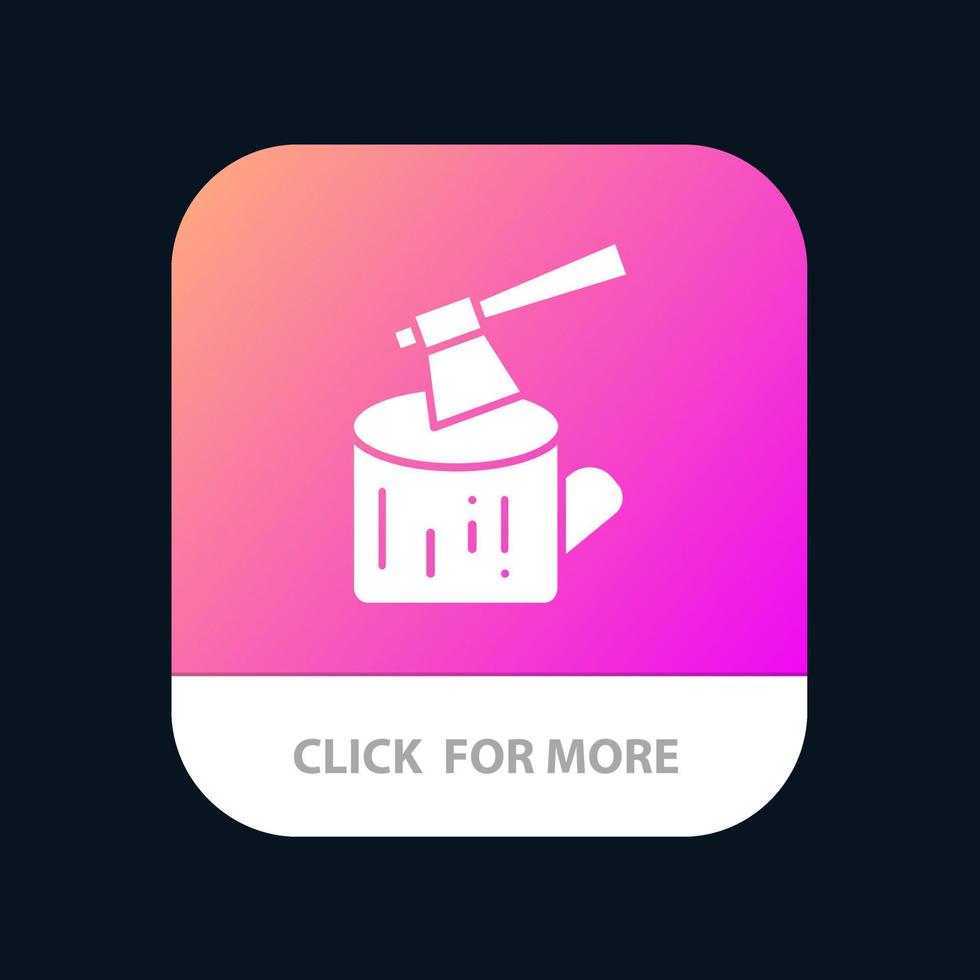 Ax Log Timber Wood Mobile App Button Android And Ios Glyph Version 17969722 Vector Art At Vecteezy