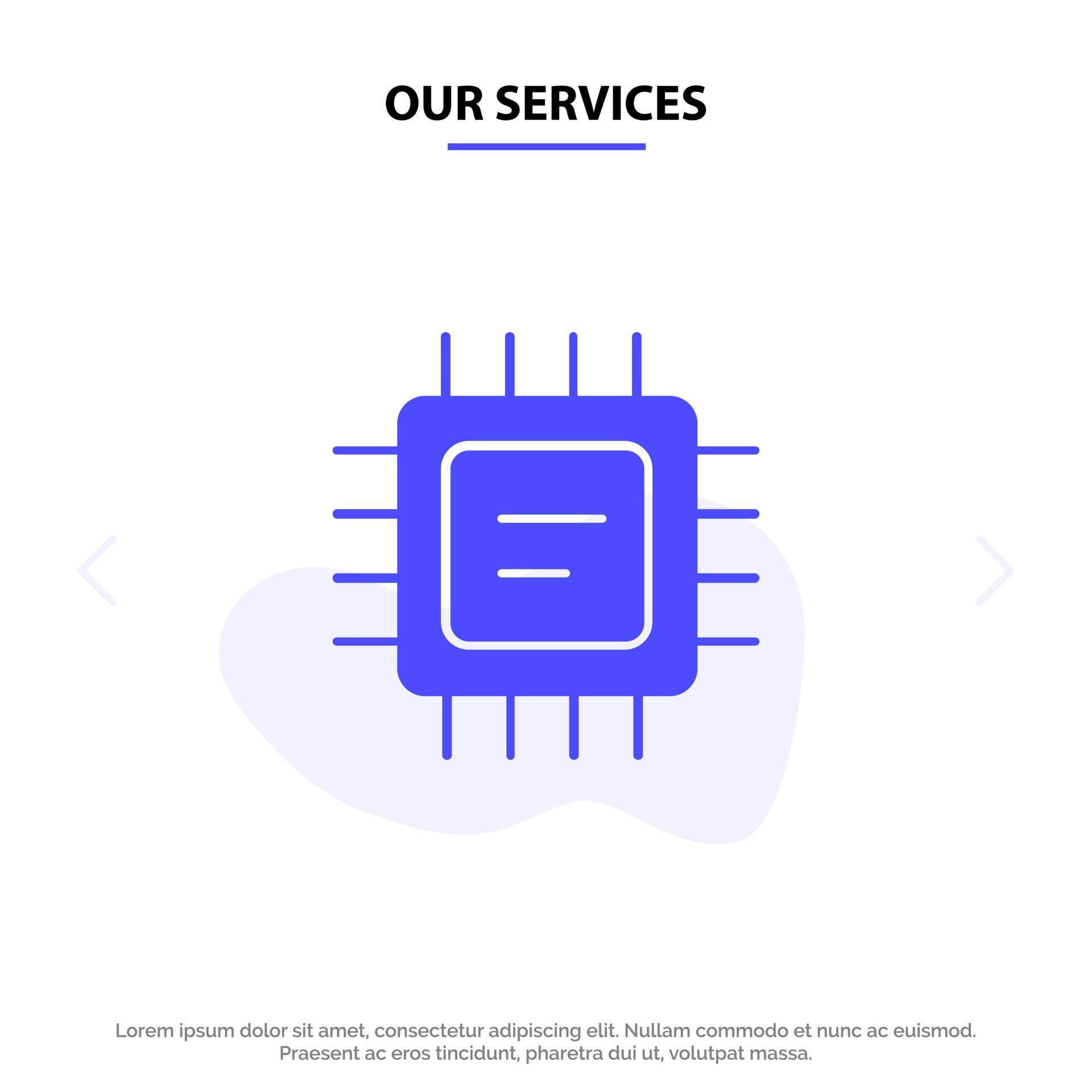 Our Services Cpu Microchip Processor Solid Glyph Icon Web card Template ... Our Services Cpu Microchip Processor Solid Glyph Icon Web card Template ...