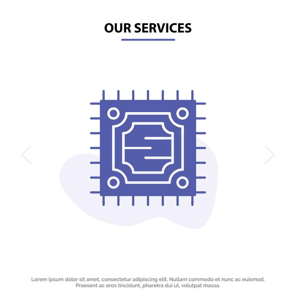 Our Services Cpu Microchip Processor Solid Glyph Icon Web card Template ... Our Services Cpu Microchip Processor Solid Glyph Icon Web card Template ...