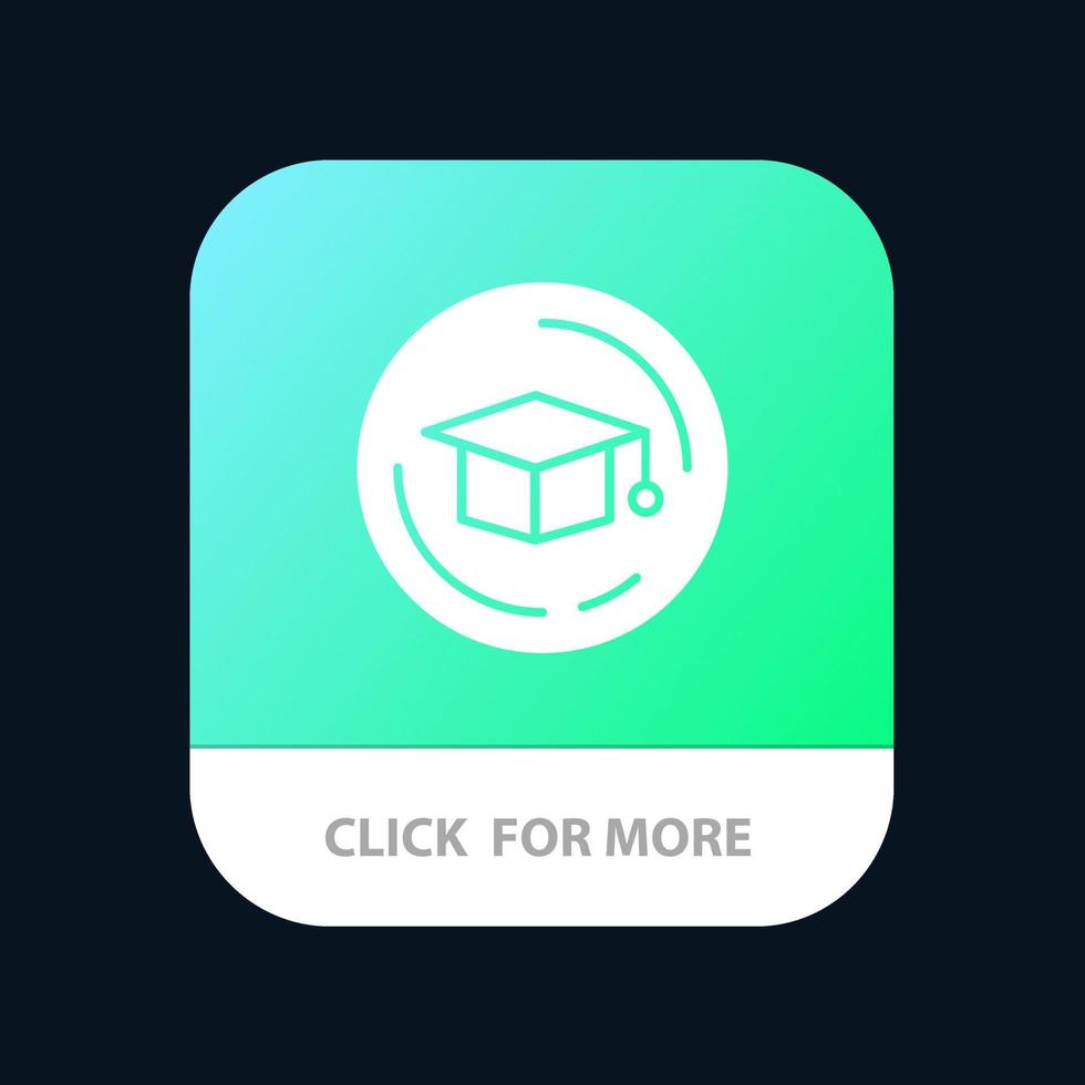Cap Education Graduation Mobile App Button Android and IOS Glyph Version 18015718 Vector Art at ...