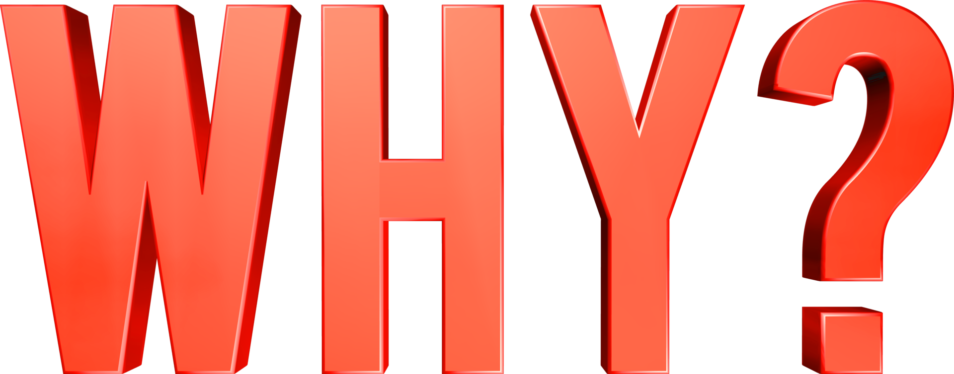 Why Red Text 3D Render 18134219 PNG Why Red Text 3D Render 18134219 PNG
