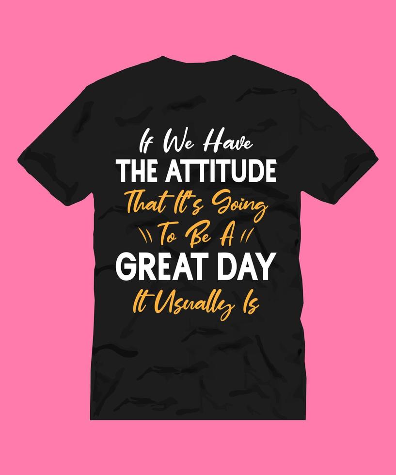 Positive Quote For T Shirt Design 18793608 Vector Art At Vecteezy