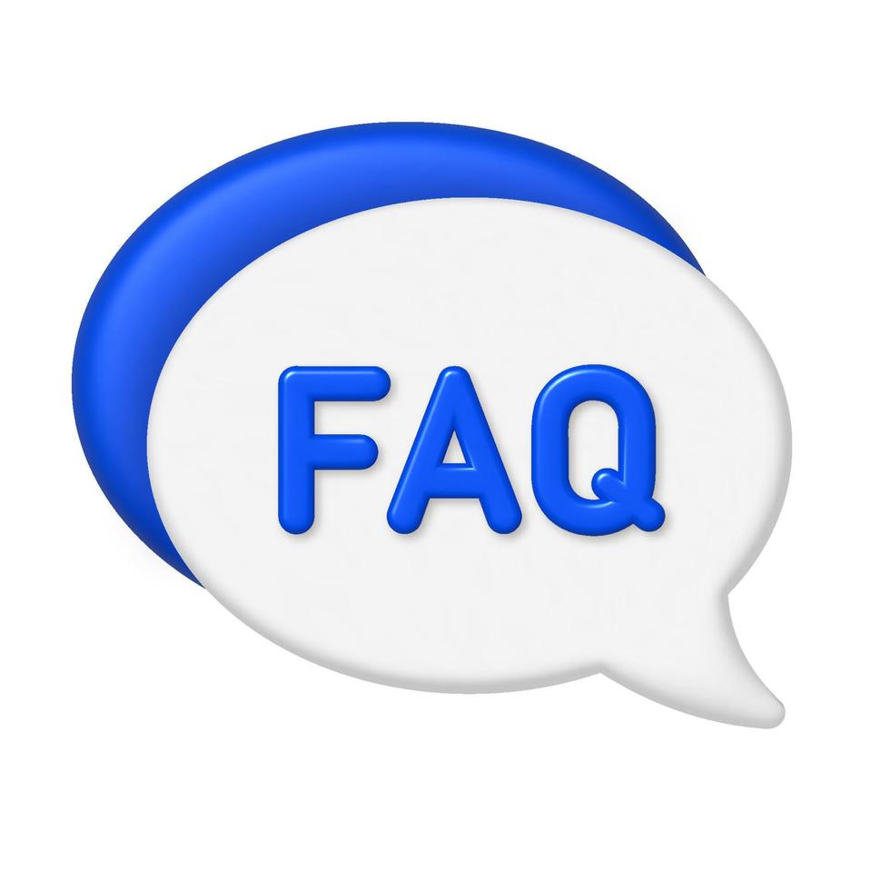 Speech bubble 3D Icon. Blue 3d FAQ letters on white and blue bubbles background. Vector ...