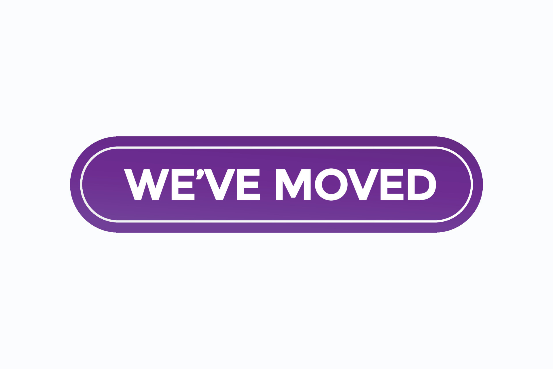 we've moved button vectors.sign label speech bubble we've moved ... we've moved button vectors.sign label speech bubble we've moved ...