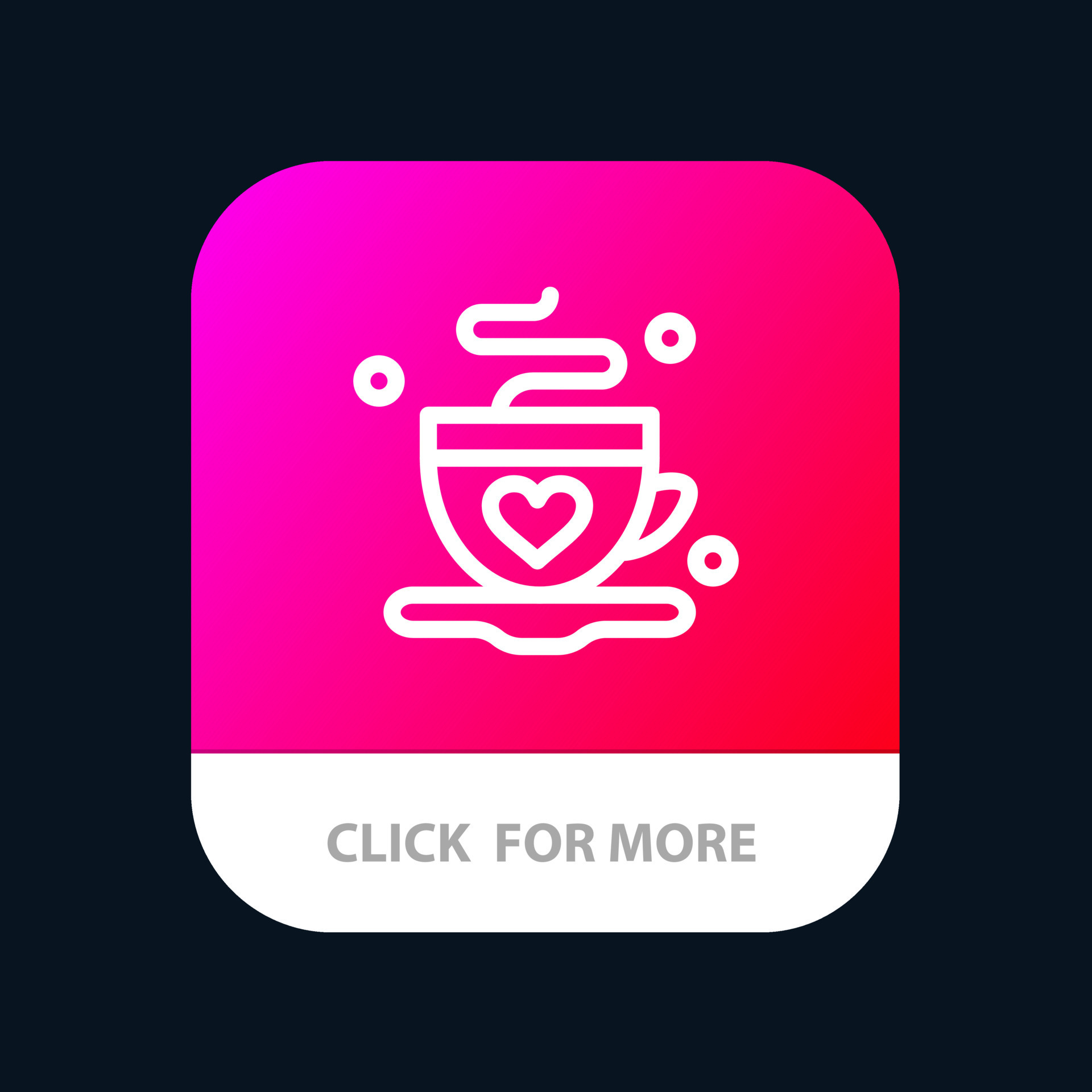 Cup Coffee Tea Love Mobile App Button Android And Ios Line Version 19115861 Vector Art At Vecteezy