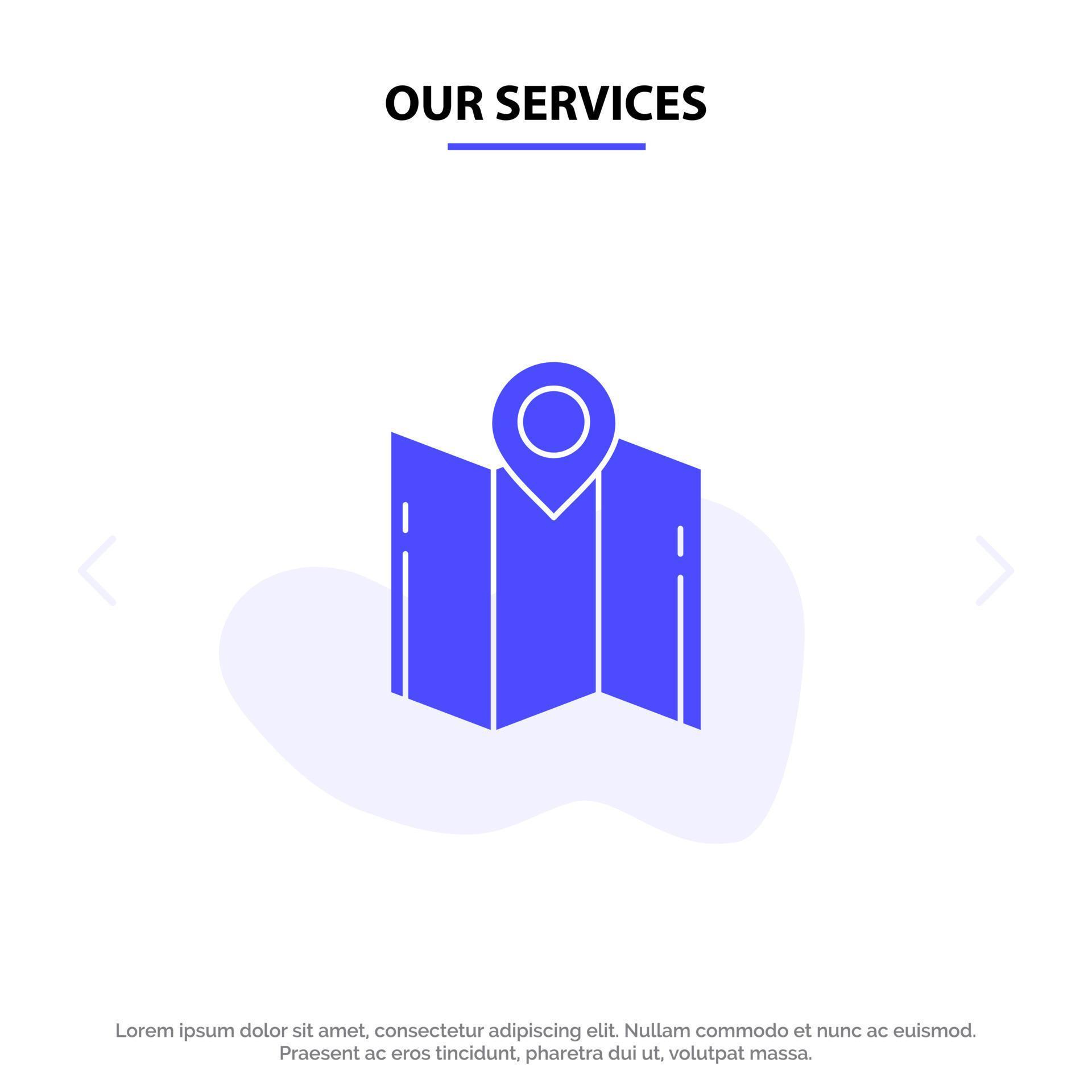 Our Services Map Direction Location Navigation Pointer Solid Glyph Icon Web card Template ...