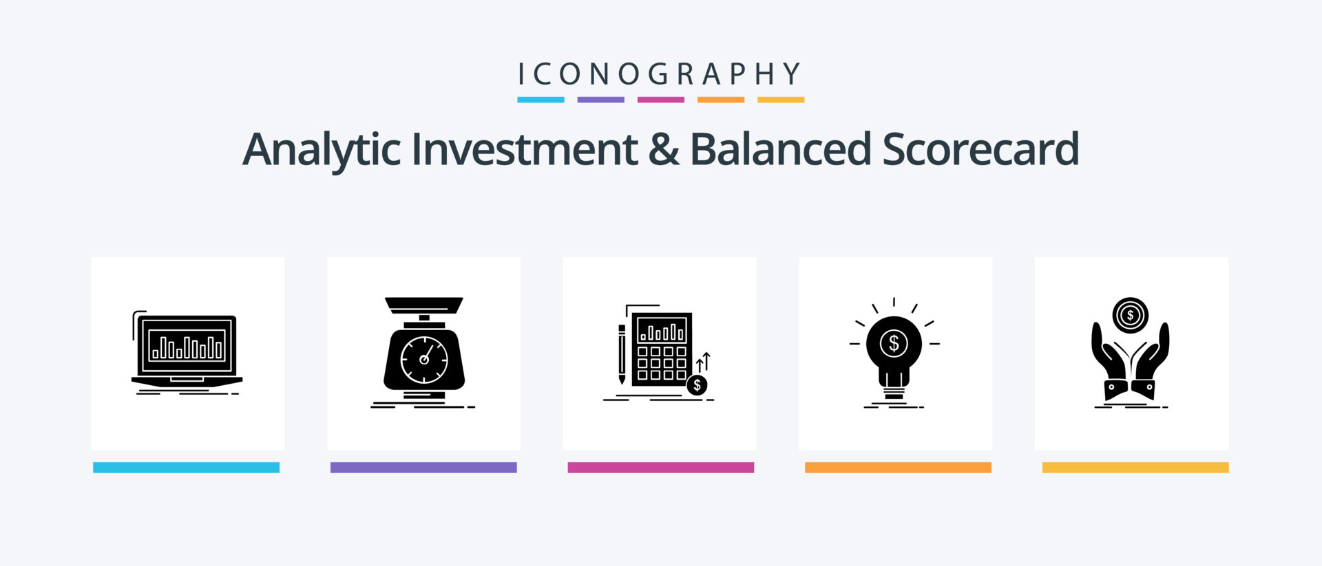 Analytic Investment And Balanced Scorecard Glyph 5 Icon Pack Including