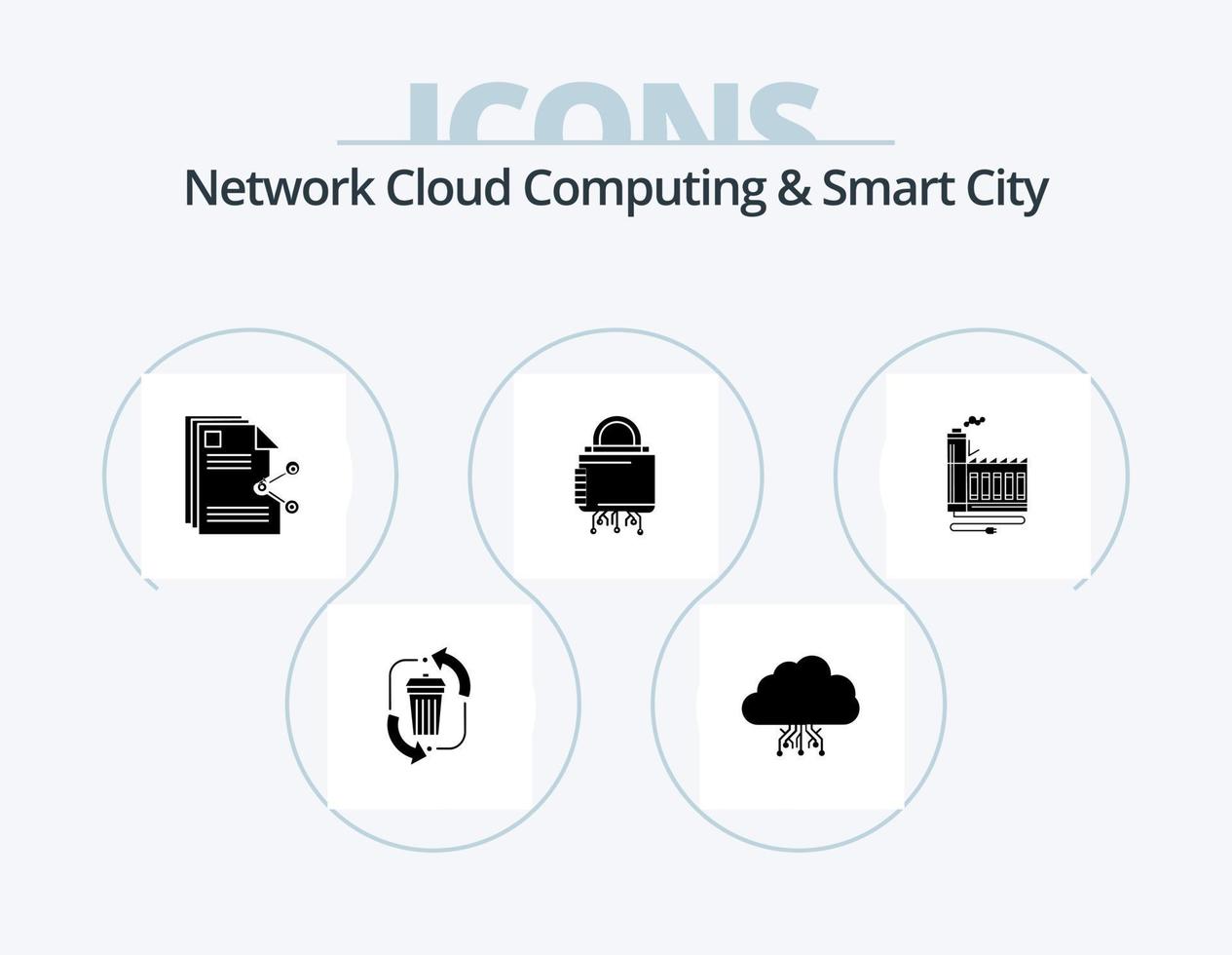 Network Cloud Computing And Smart City Glyph Icon Pack 5 Icon Design Cyber Document Data