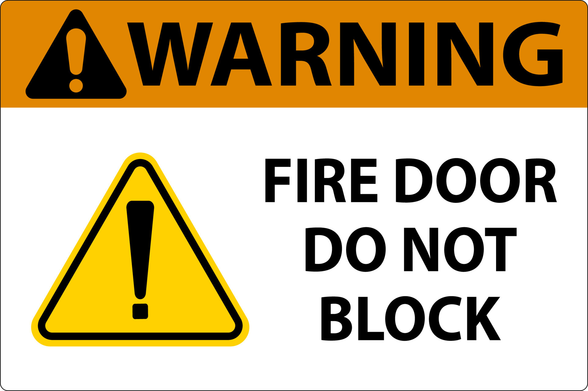 Warning Fire Door Do Not Block Sign On White Background 19642764 Vector warning-fire-door-do-not-block-sign-on-white-background-19642764-vector
