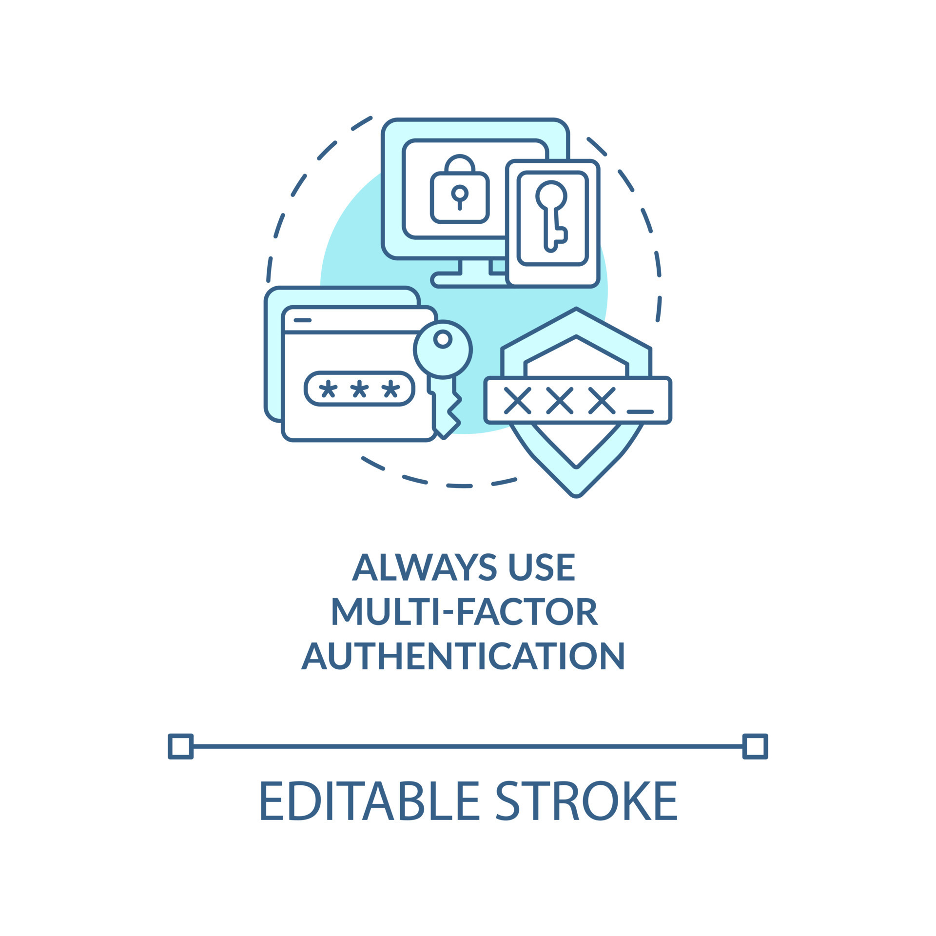 Use Multi Factor Authentication Turquoise Concept Icon Account