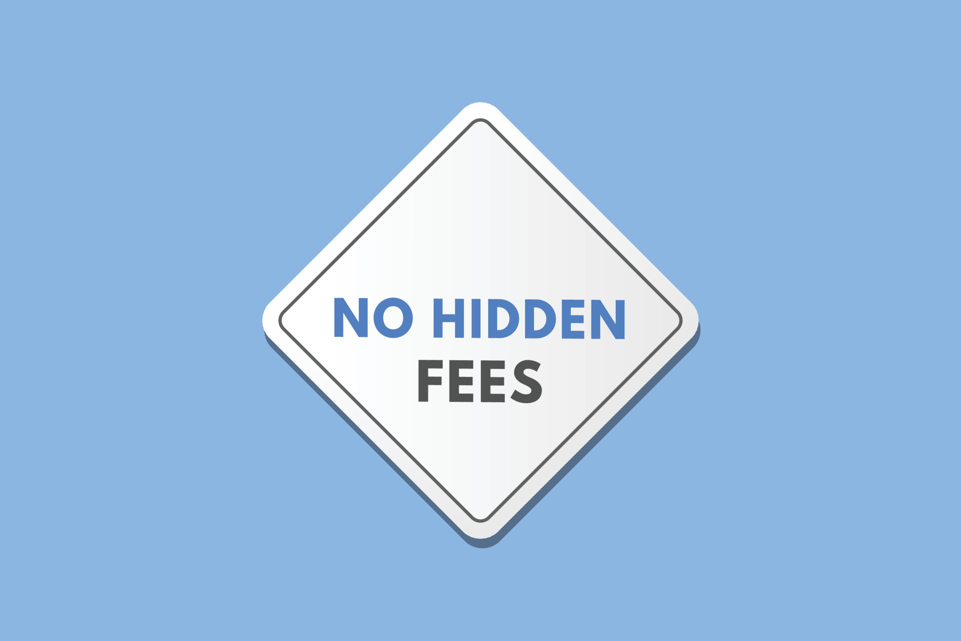 No Hidden Fees text Button. No Hidden Fees Sign Icon Label Sticker Web ... No Hidden Fees text Button. No Hidden Fees Sign Icon Label Sticker Web ...