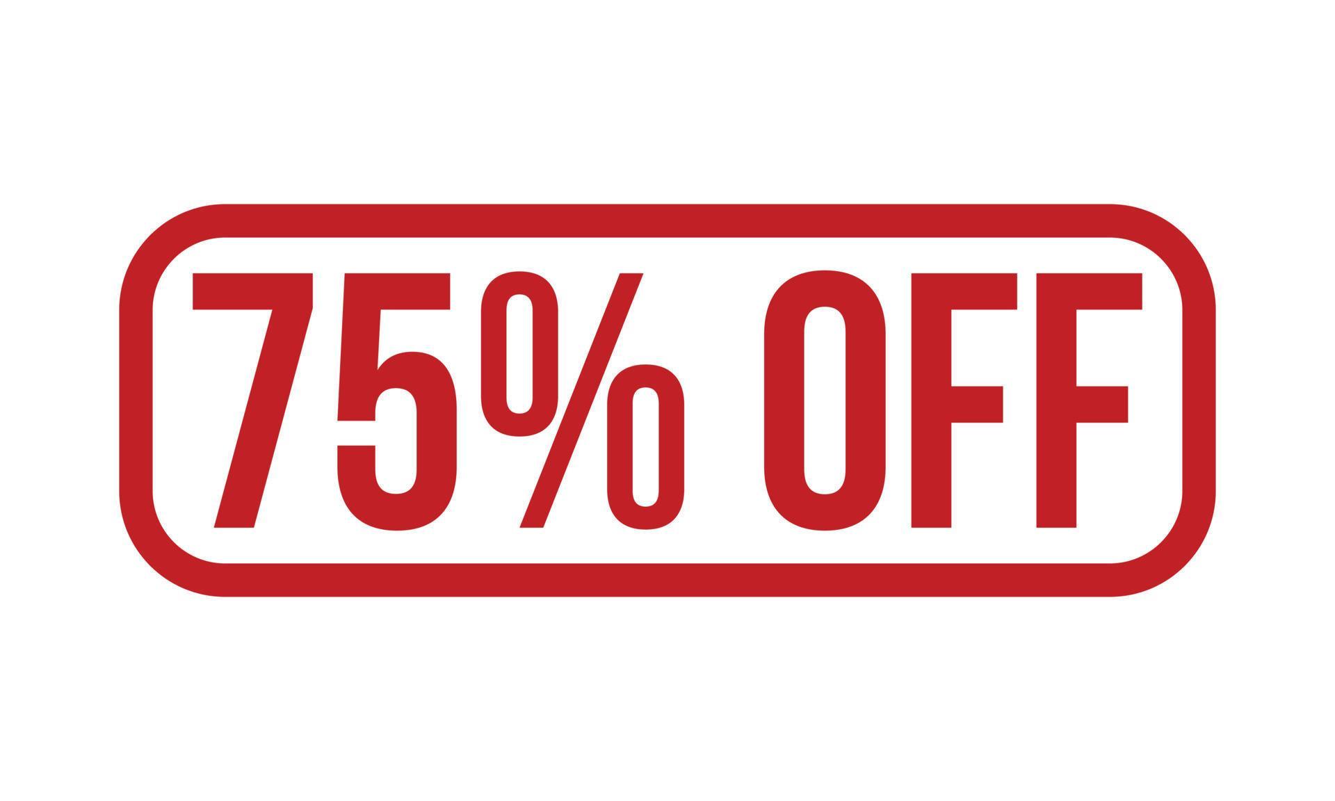 75 Percent Off Rubber Stamp. Red 75 Percent Off Rubber Grunge Stamp Seal Vector Illustration ...