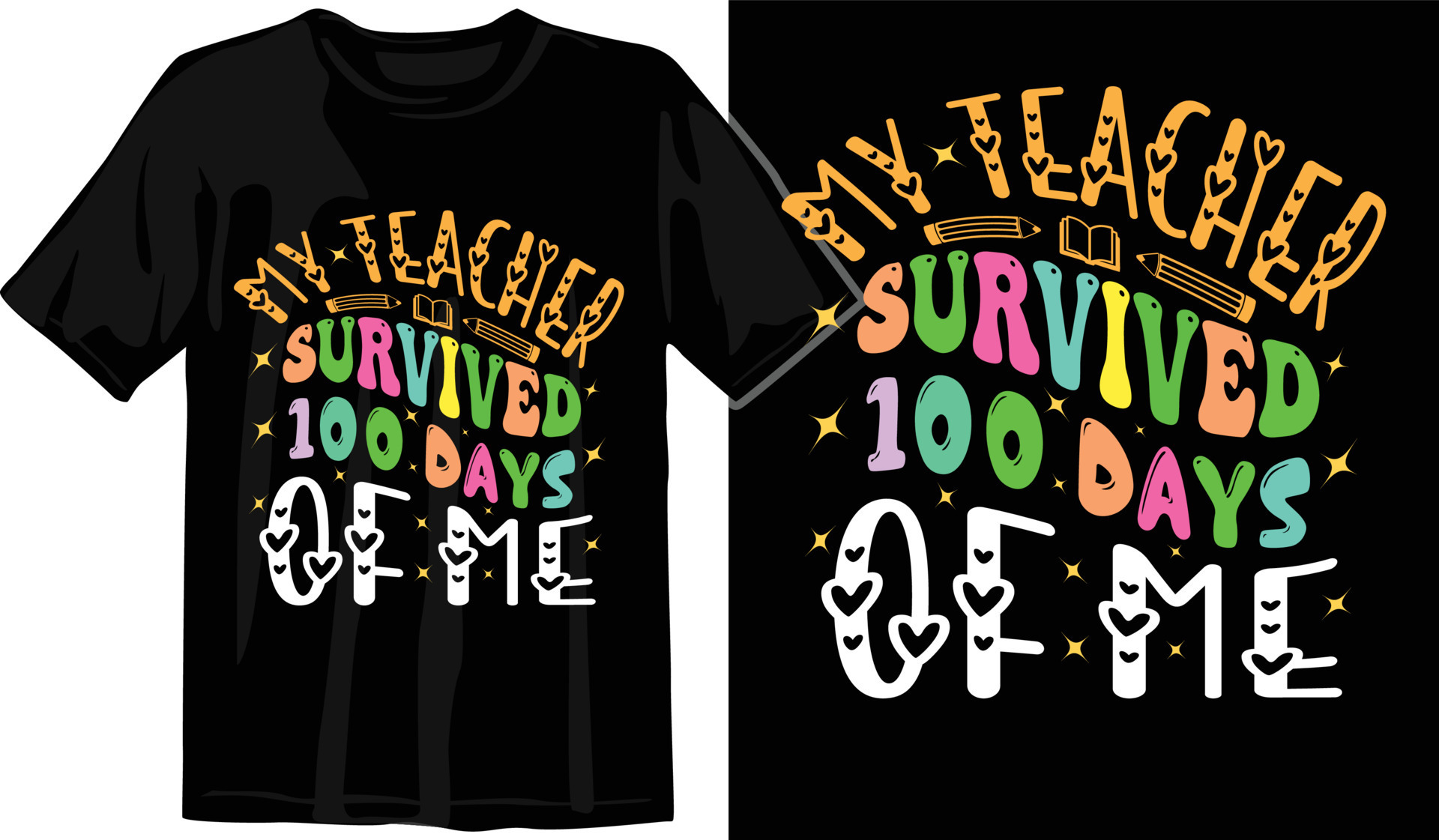 100th Days Of School Hundred Days T Shirt Design 100th Days