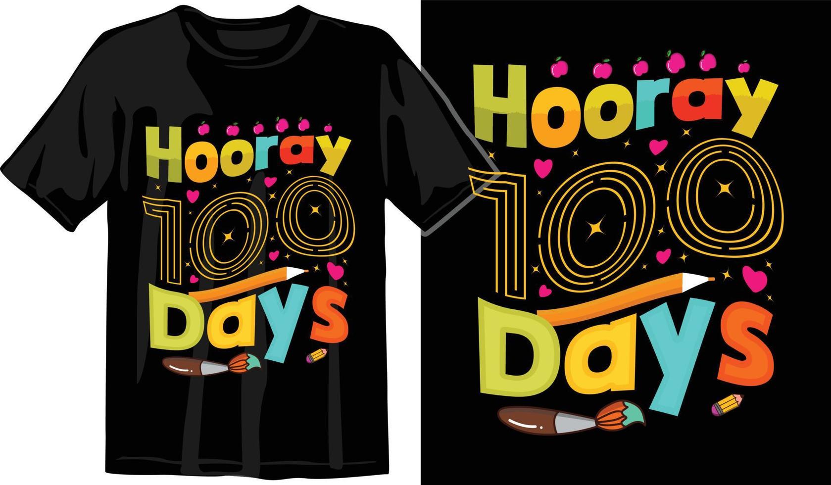 100th Days Of School Hundred Days T Shirt Design 100th Days
