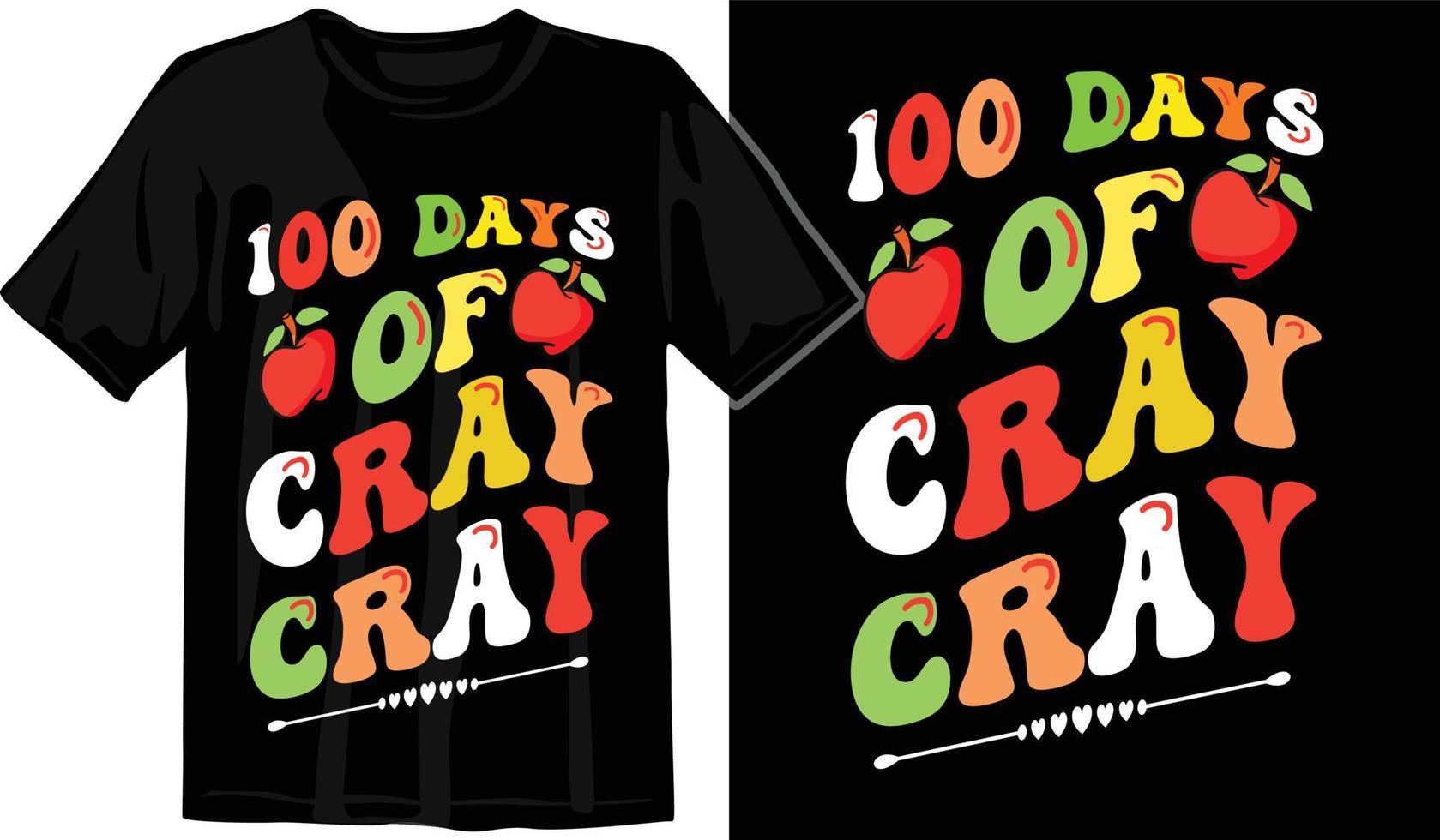 100th Days Of School Hundred Days T Shirt Design 100th Days