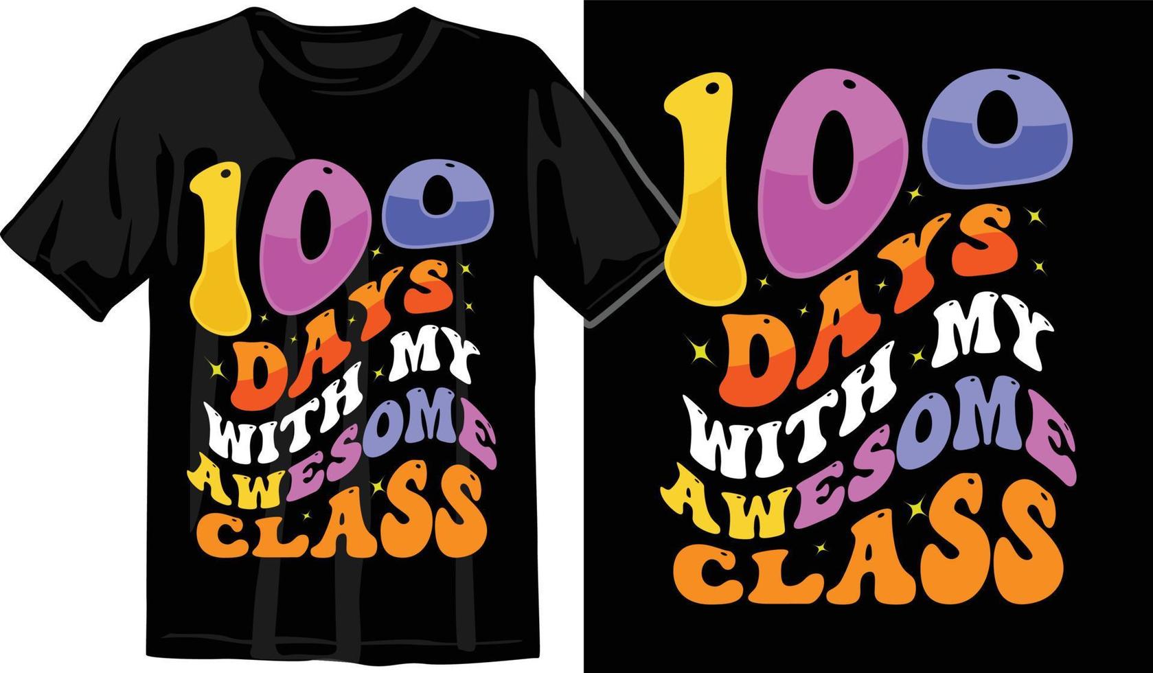 100th Days Of School Hundred Days T Shirt Design 100th Days