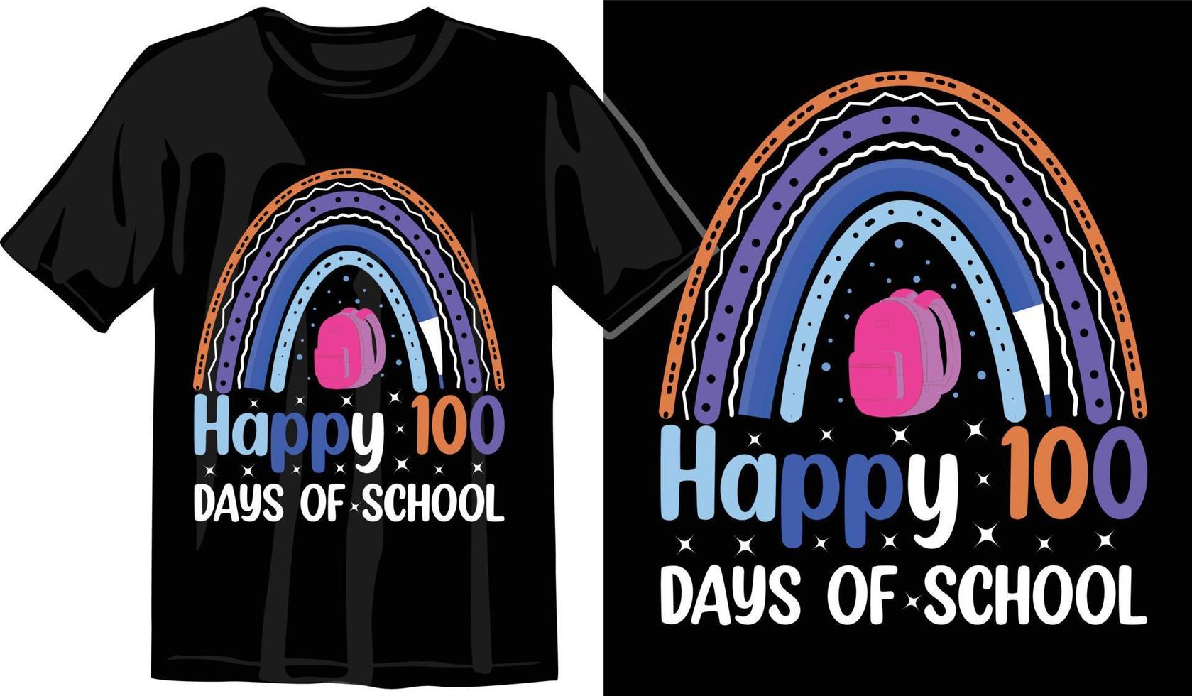 100th Days Of School Hundred Days T Shirt Design 100th Days