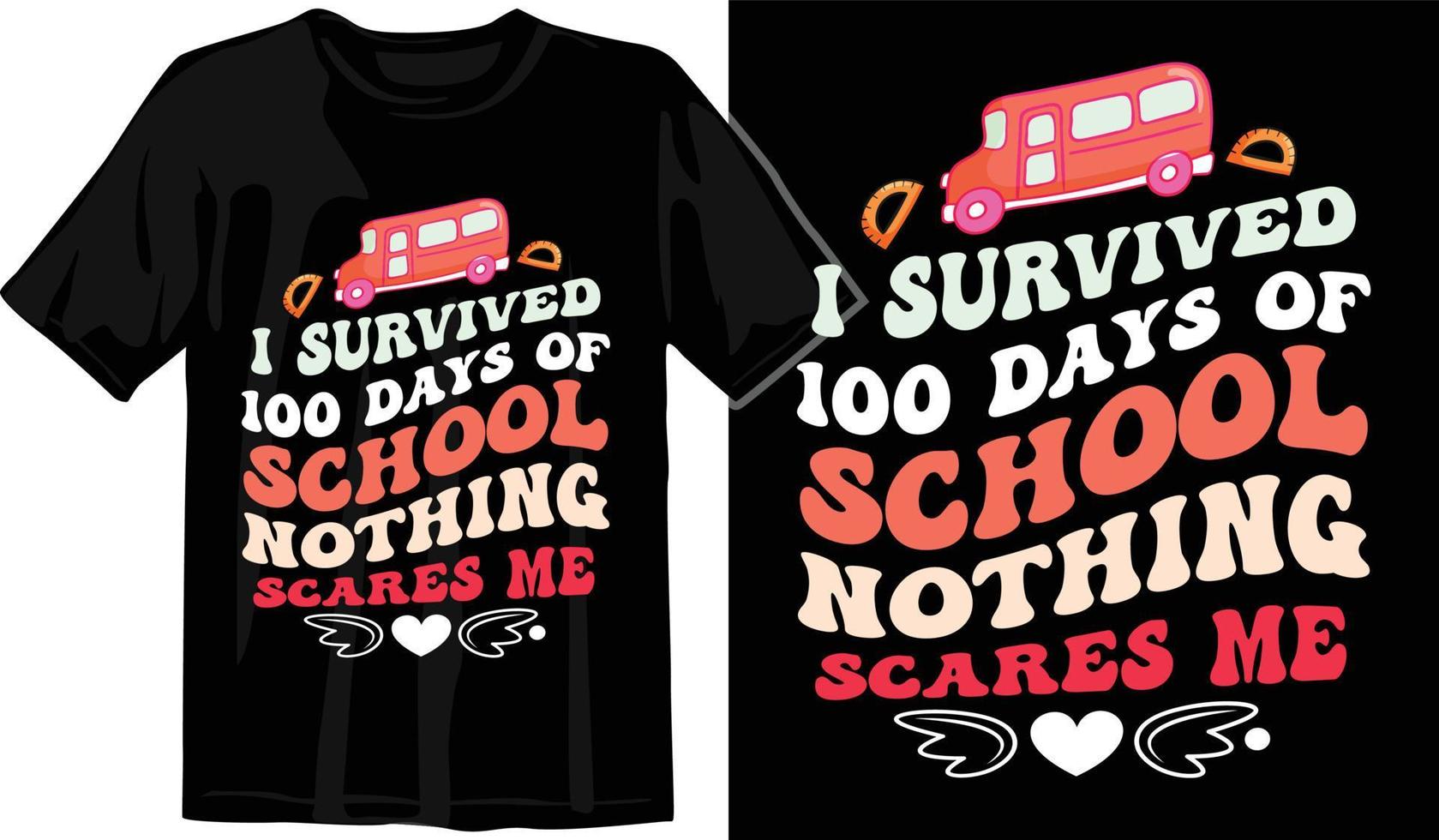 100th Days Of School Hundred Days T Shirt Design 100th Days