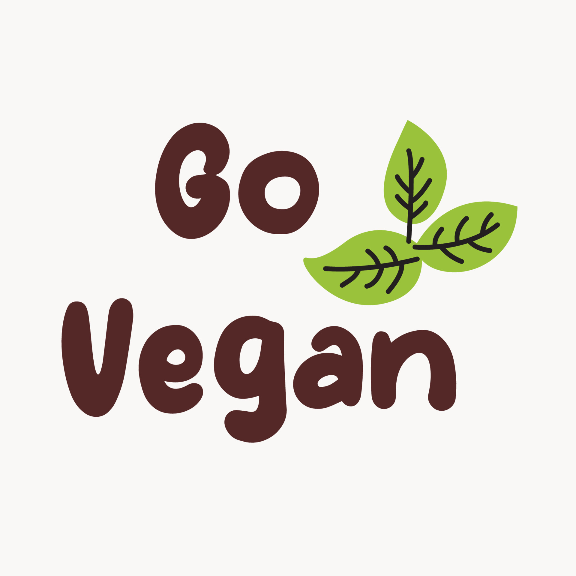 Vector hand drawn sign.Calligraphy Go Vegan. Motivational phrase ... Vector hand drawn sign.Calligraphy Go Vegan. Motivational phrase ...