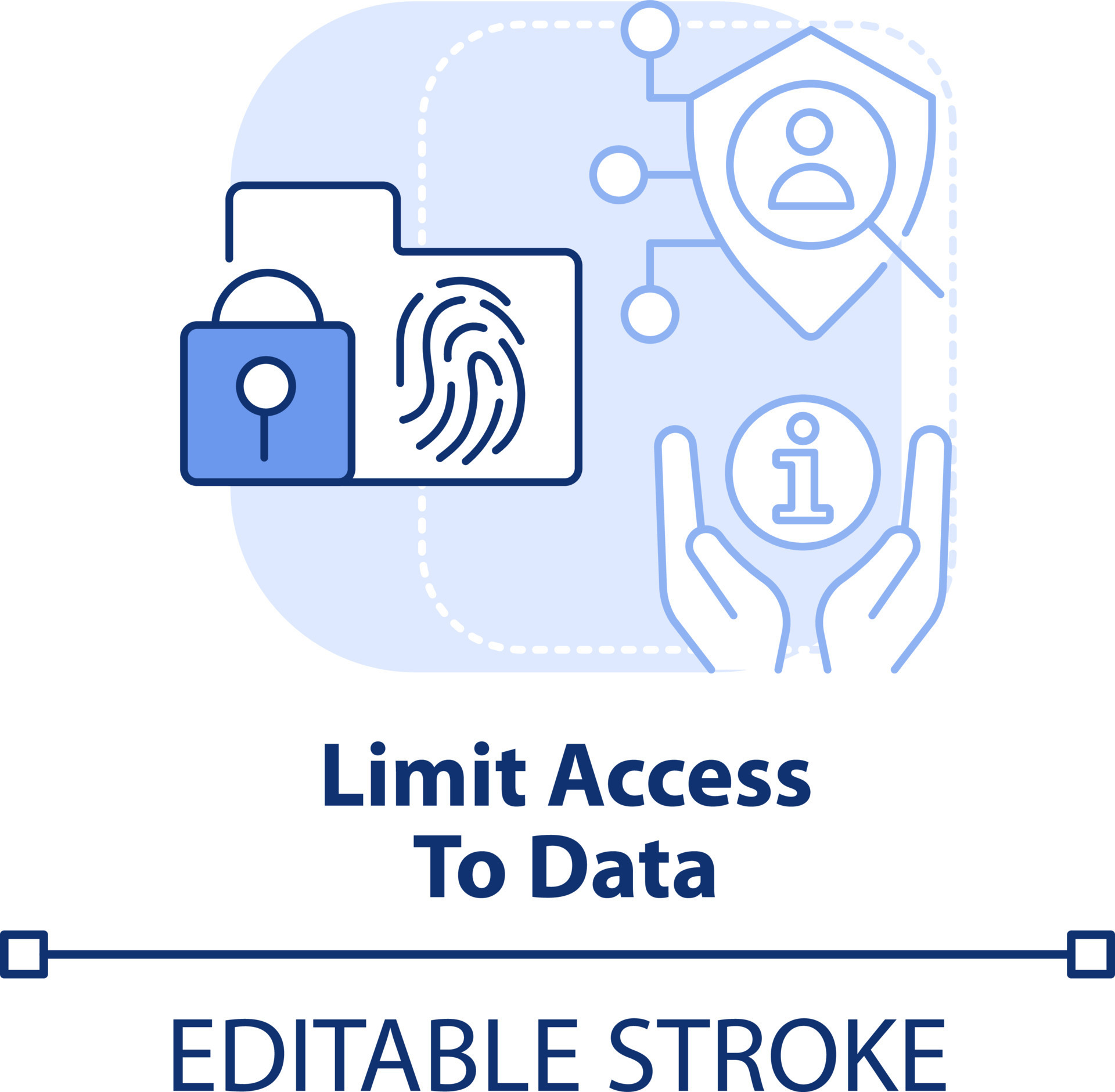 Limit access to data light blue concept icon. Manage customer digital ...