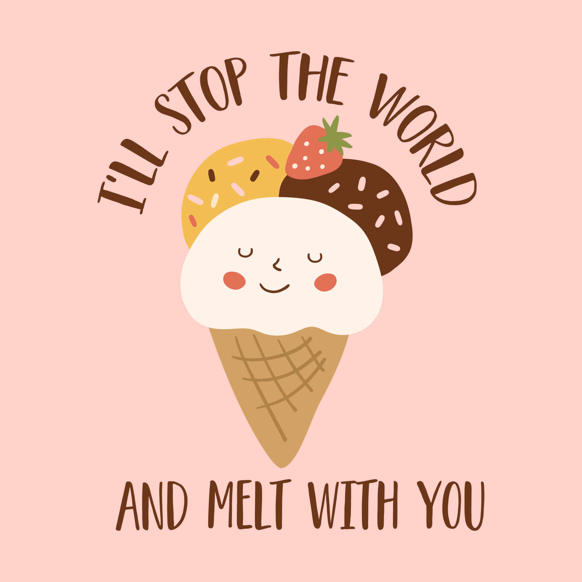 Ice Cream Phrase Inspirational Quote About Ice Cream And Love Pink Kawaii Ice Cream Poster