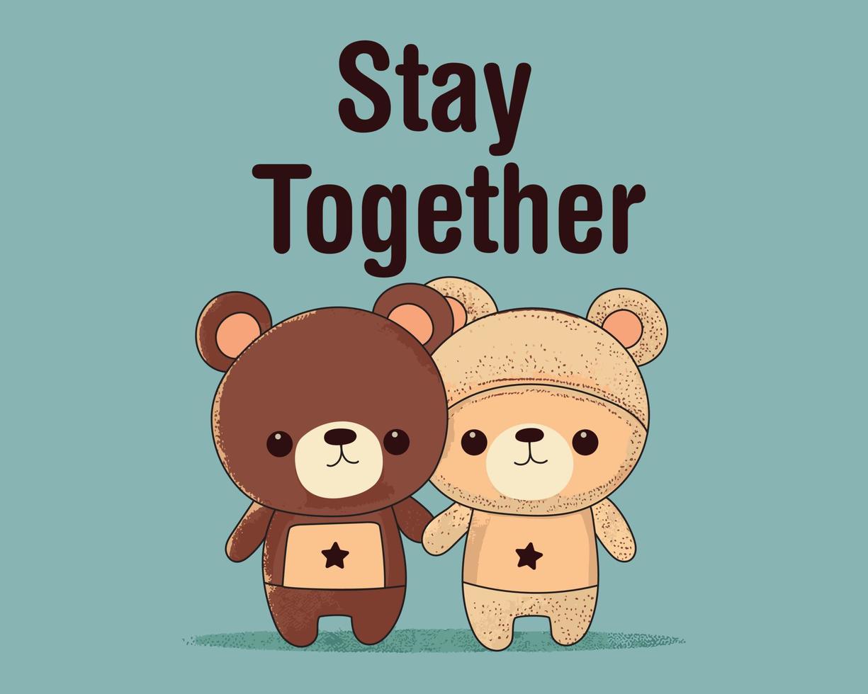 permanecer juntos eslogan con linda osito de peluche oso. muñeca Pareja ... permanecer juntos eslogan con linda osito de peluche oso. muñeca Pareja ...