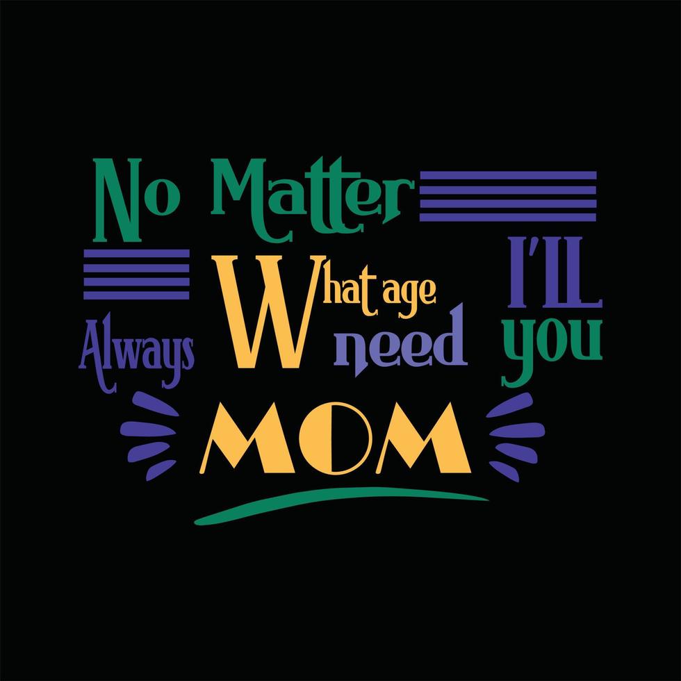 Mother T Shirt Design 21120638 Vector Art At Vecteezy