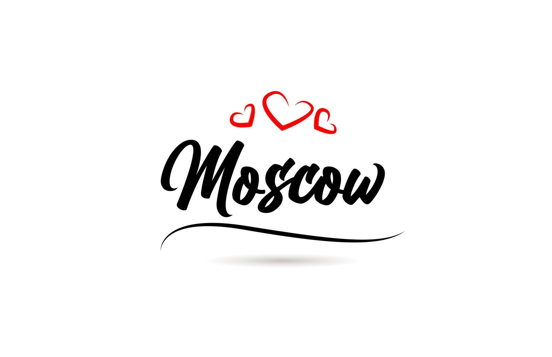 Moscow european city typography text word with love. Hand lettering ...
